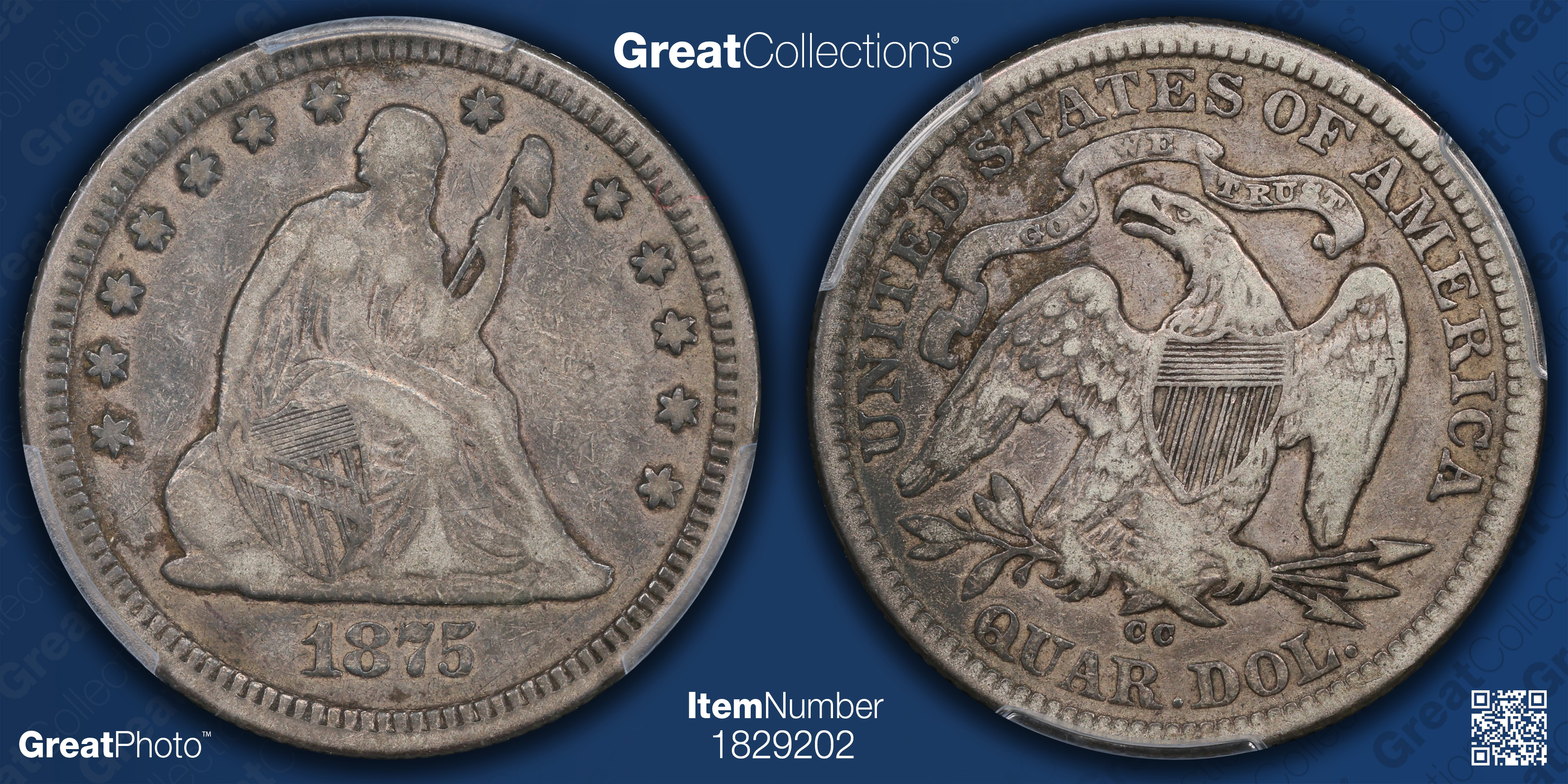 1875-CC Seated Liberty Quarter PCGS VF-20 (CAC Green) (Item 1829202 ...