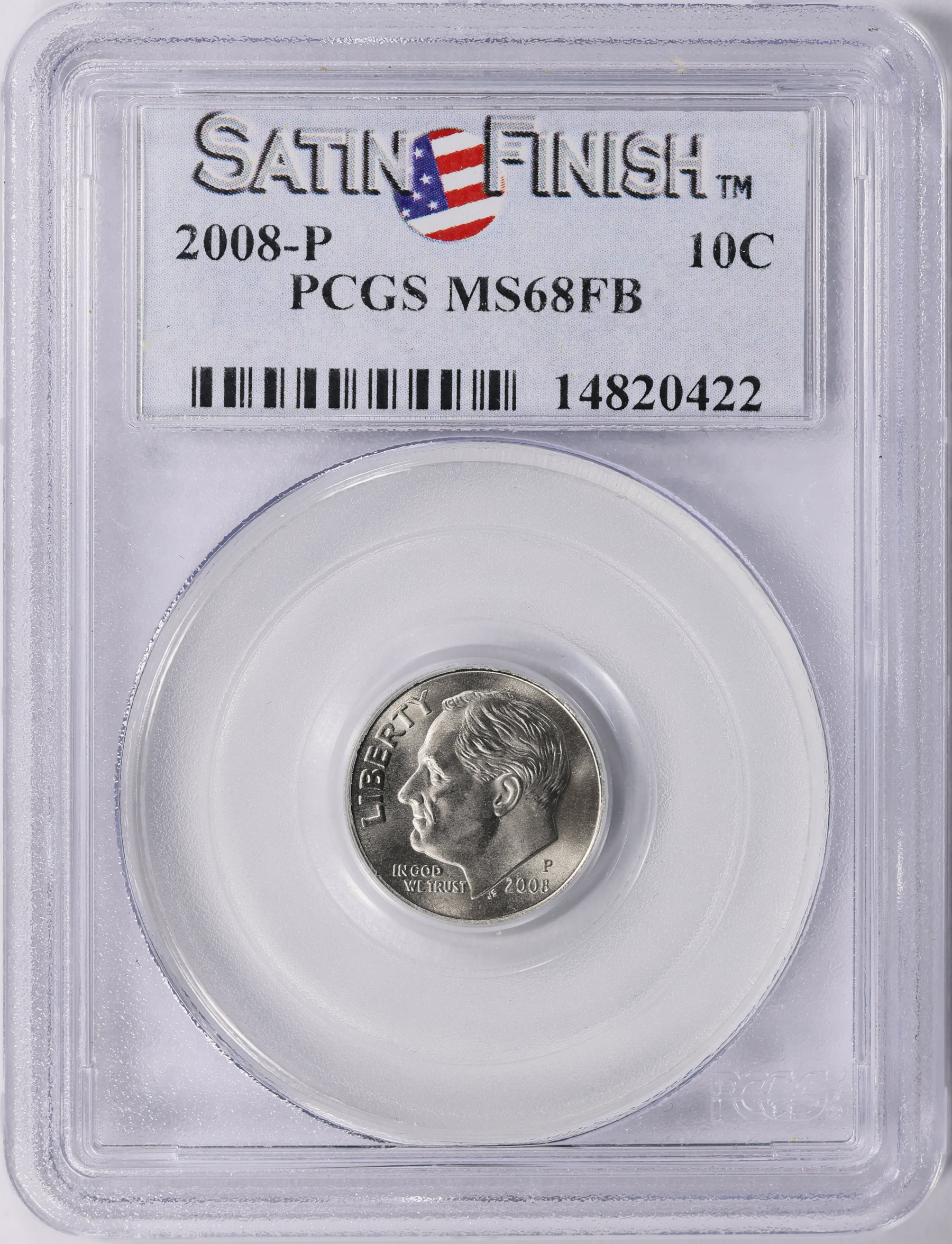 2008-P Roosevelt Dime Satin Finish PCGS MS-68 FB (Item 1830371 ...