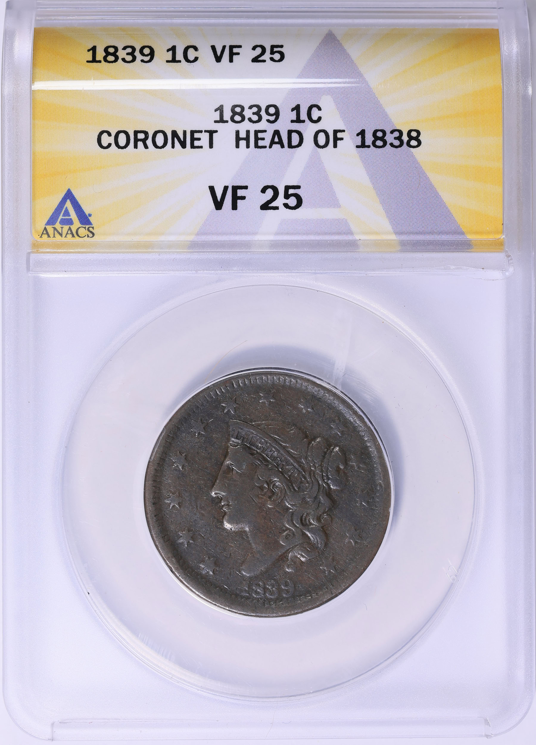 1839 Matron Cent Head of 1838 ANACS VF-25 BN (Item 1830475 ...