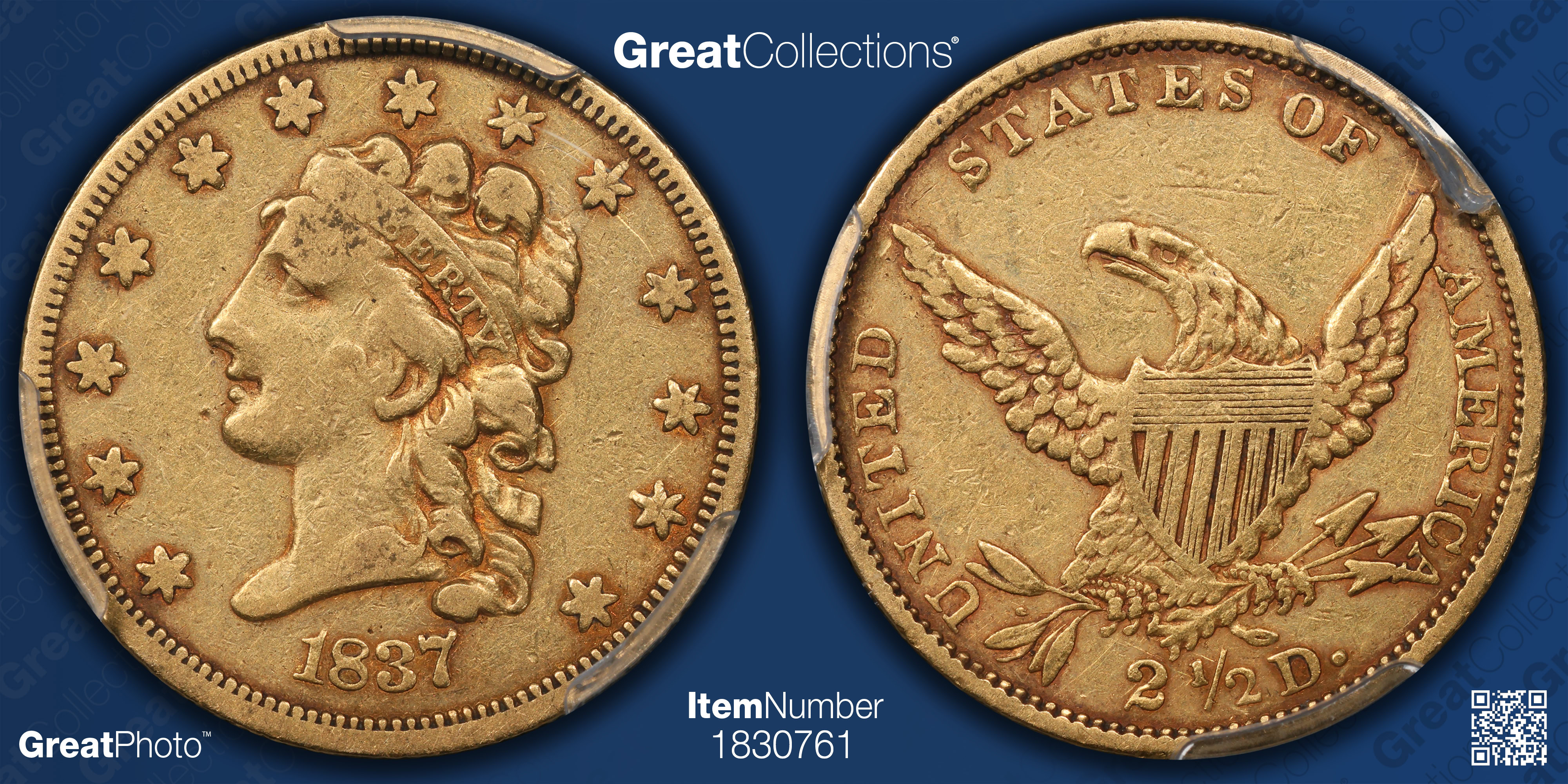 1837 Classic Gold Quarter Eagle PCGS VF-30 (CAC Green) (Item 1830761 ...