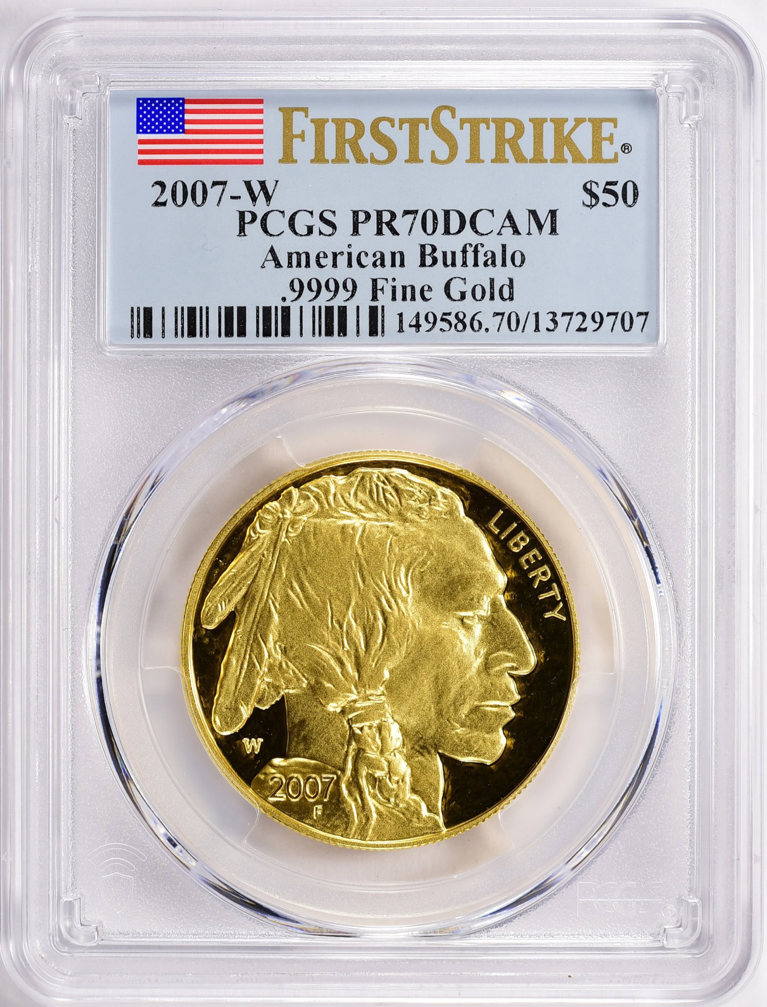 2007-W $50 One-Ounce Gold American Buffalo First Strike PCGS Proof-70 DCAM (Item 1831905 ...