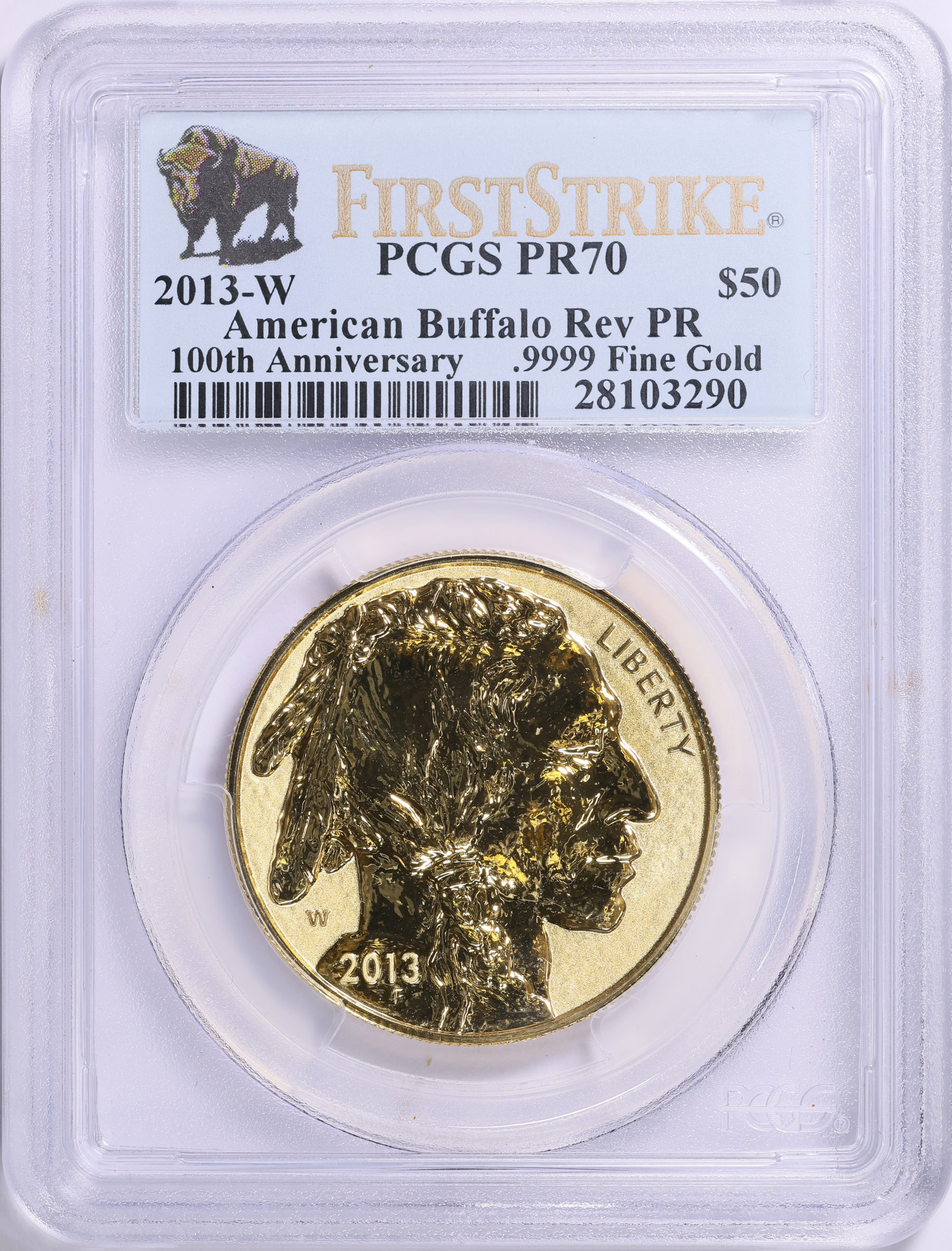 2013-W $50 One-Ounce Gold American Buffalo Reverse Proof First Strike PCGS Proof-70 (Item ...