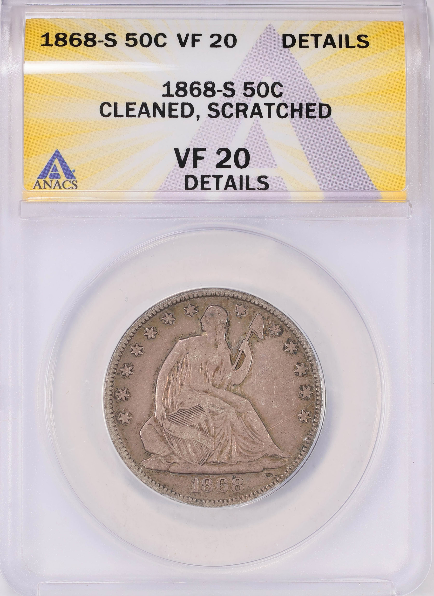1868-S Seated Liberty Half Dollar ANACS VF-20 Details (Item 1832791) | GreatCollections Coin ...