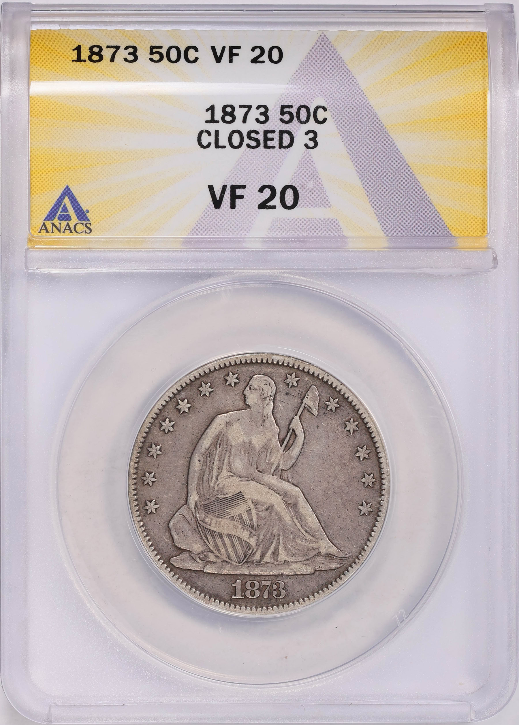 1873 Seated Liberty Half Dollar Closed 3 ANACS VF-20 (Item 1832793) | GreatCollections Coin Auctions