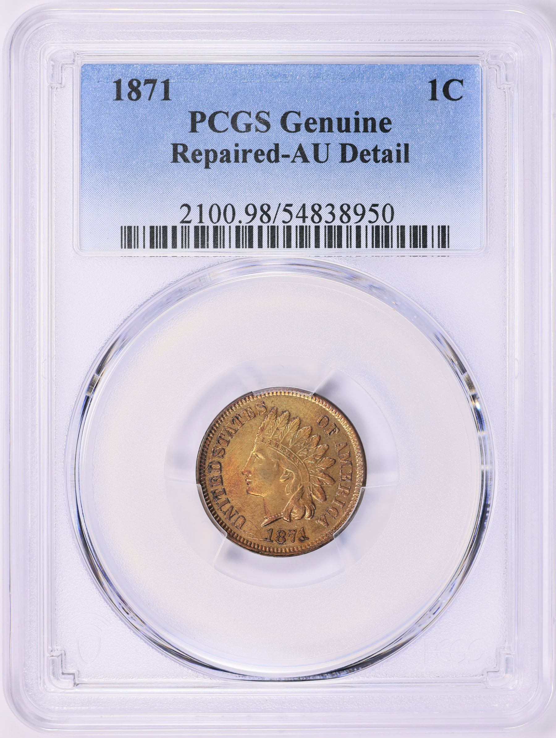 1871 Indian Cent PCGS Genuine AU Details (Item 1832845) | GreatCollections Coin Auctions