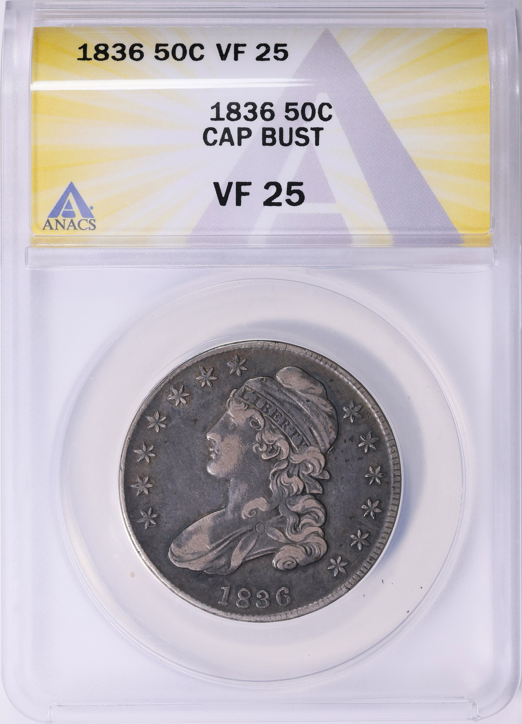 1836 Capped Bust Half Dollar ANACS VF-25 (Item 1832946 ...