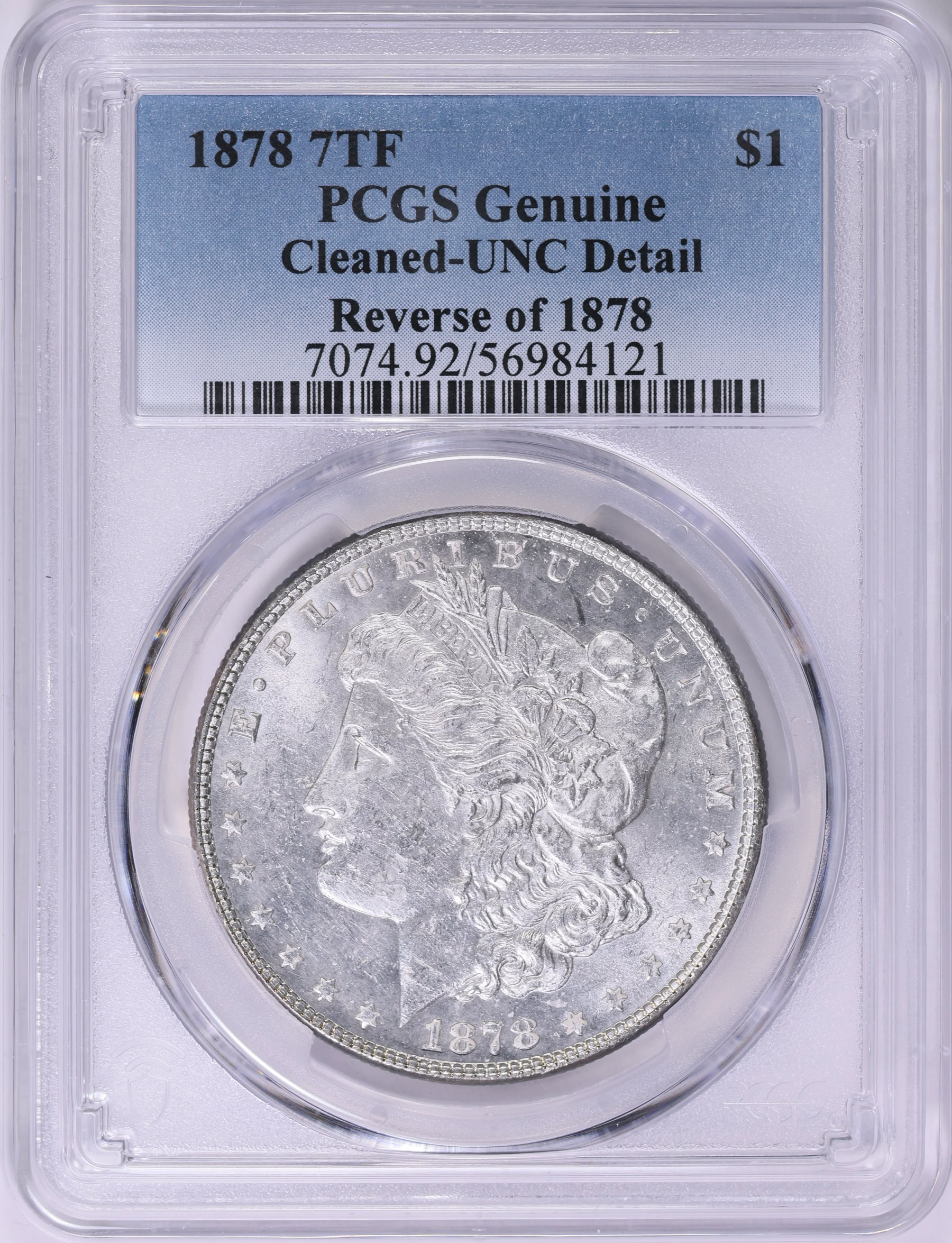 1878 Morgan Silver Dollar 7 Tailfeathers, Reverse of 1878 PCGS Genuine Unc Details (Item 1833004 ...