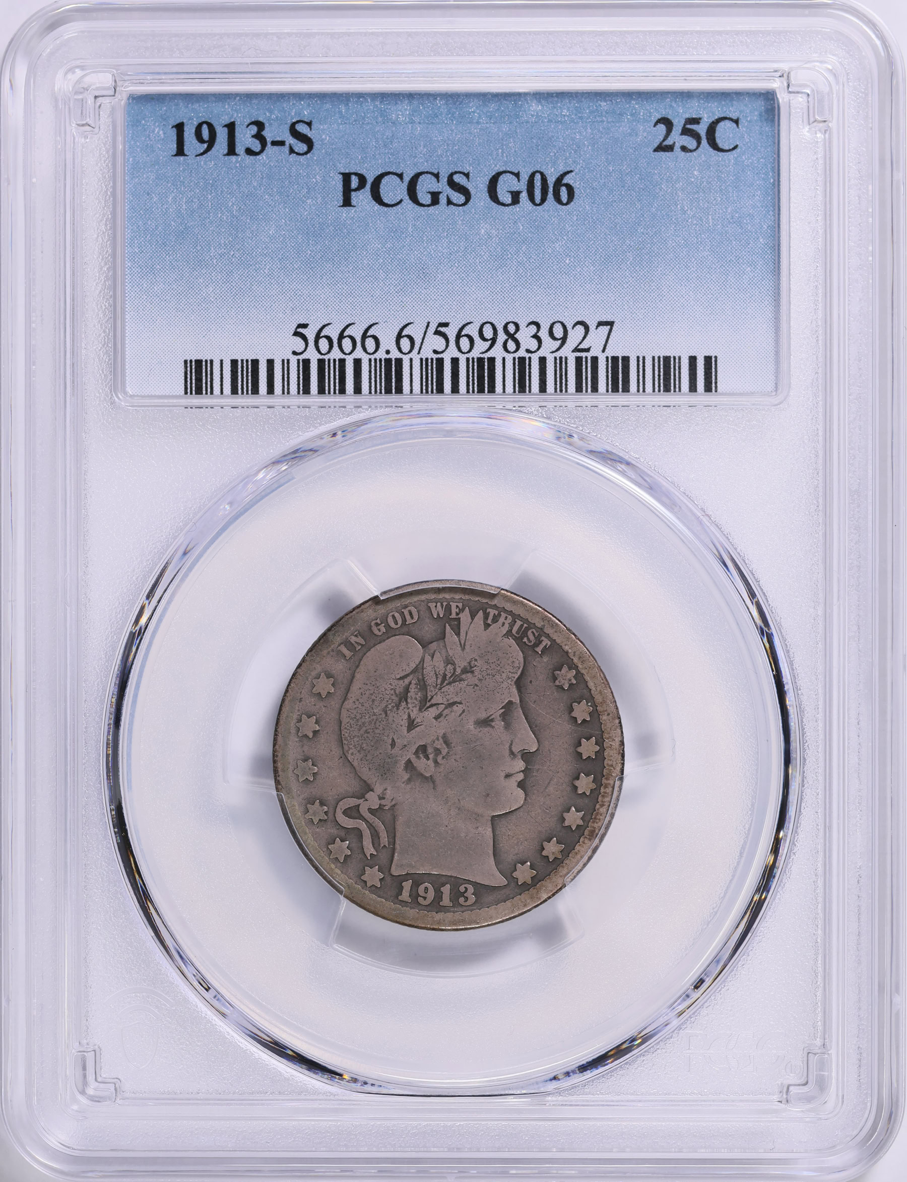 1913-S Barber Quarter PCGS G-06 (Item 1833044) | GreatCollections Coin ...