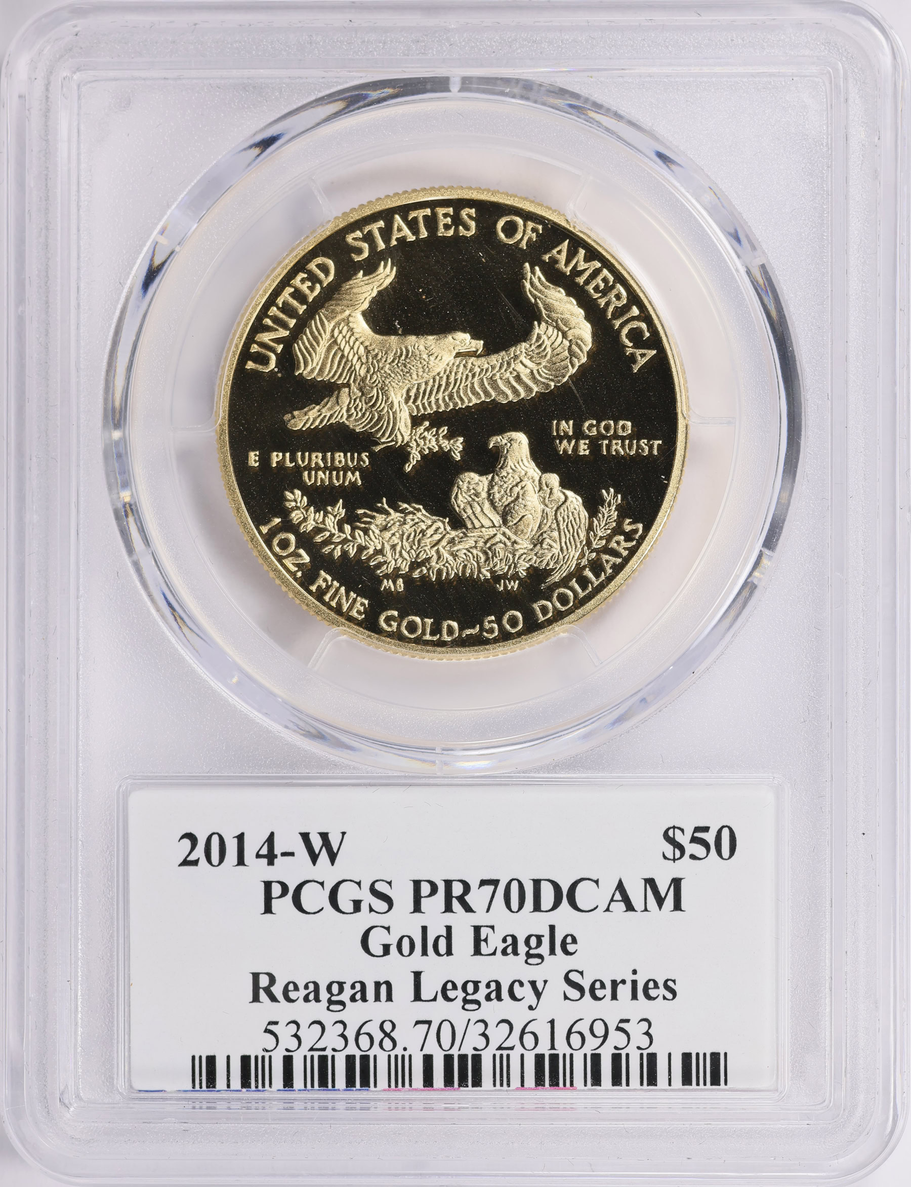 2014-W $50 One-Ounce Gold American Eagle Reagan Legacy Series PCGS Proof-70 DCAM (Michael Reagan ...