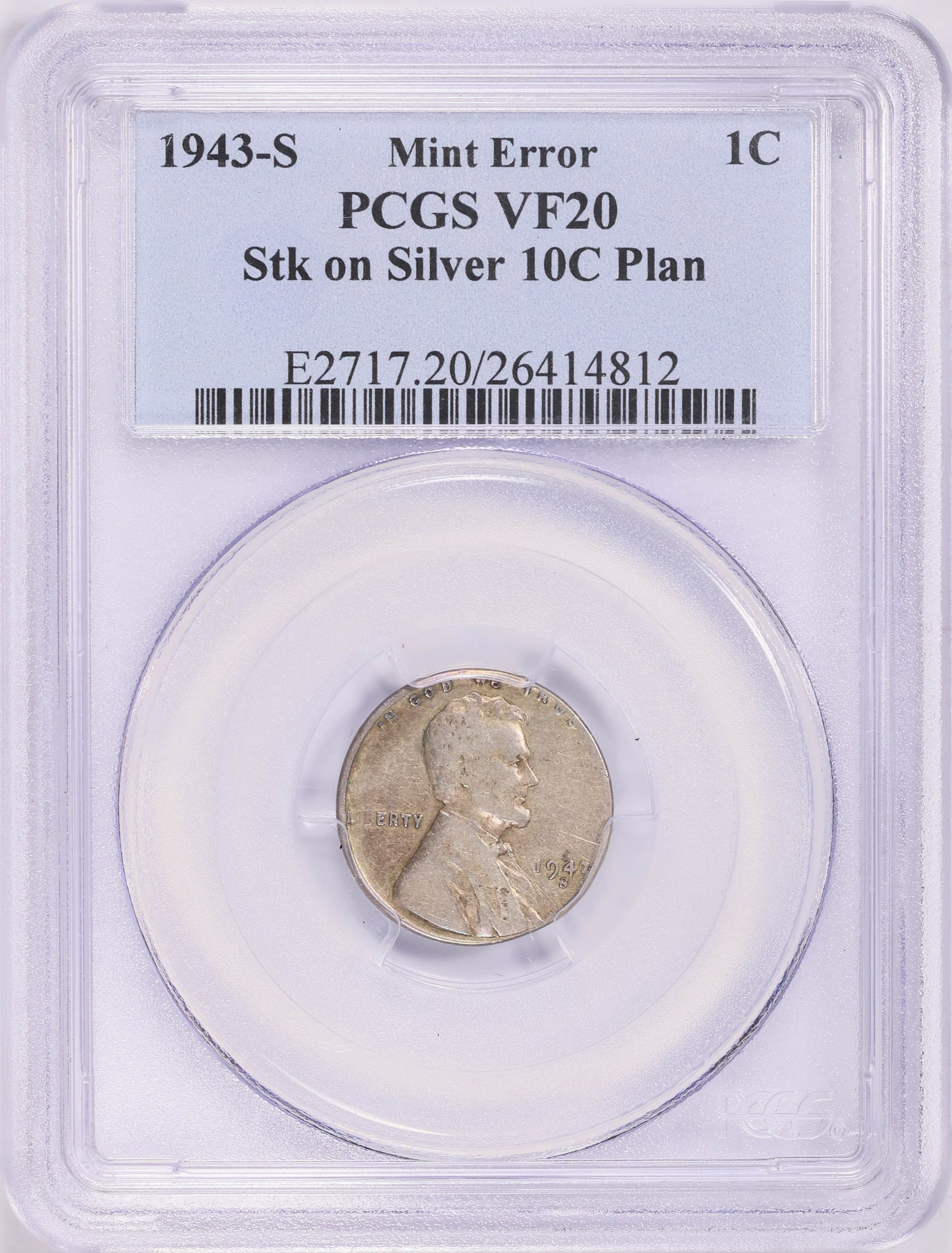 Mint Error 1943-S Lincoln Cent Struck on Silver 10c Planchet PCGS VF-20 | PCGS Cert #26414812 ...