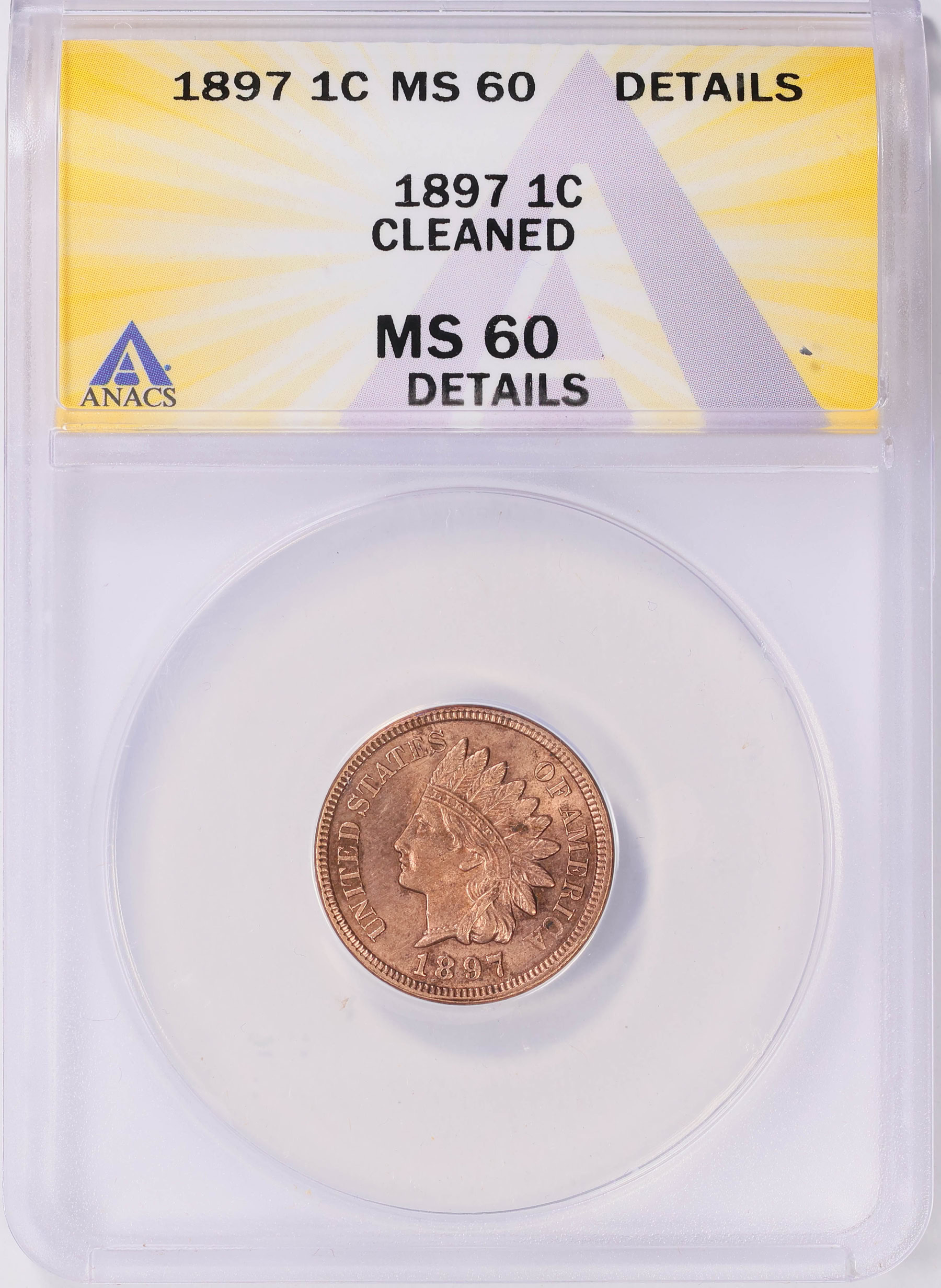 1897 Indian Cent ANACS MS-60 Details (Item 1834495) | GreatCollections ...