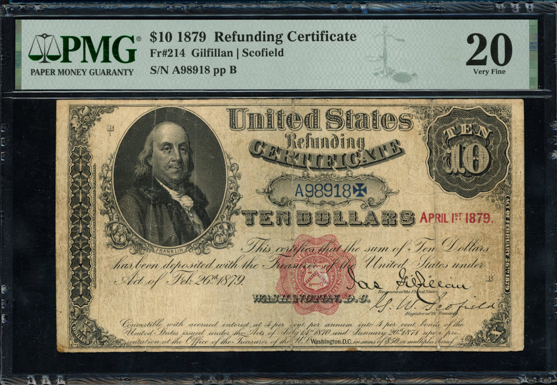 Fr. 214 1879 $10 Refunding Certificate Note Gilfillan / Scofield PMG ...