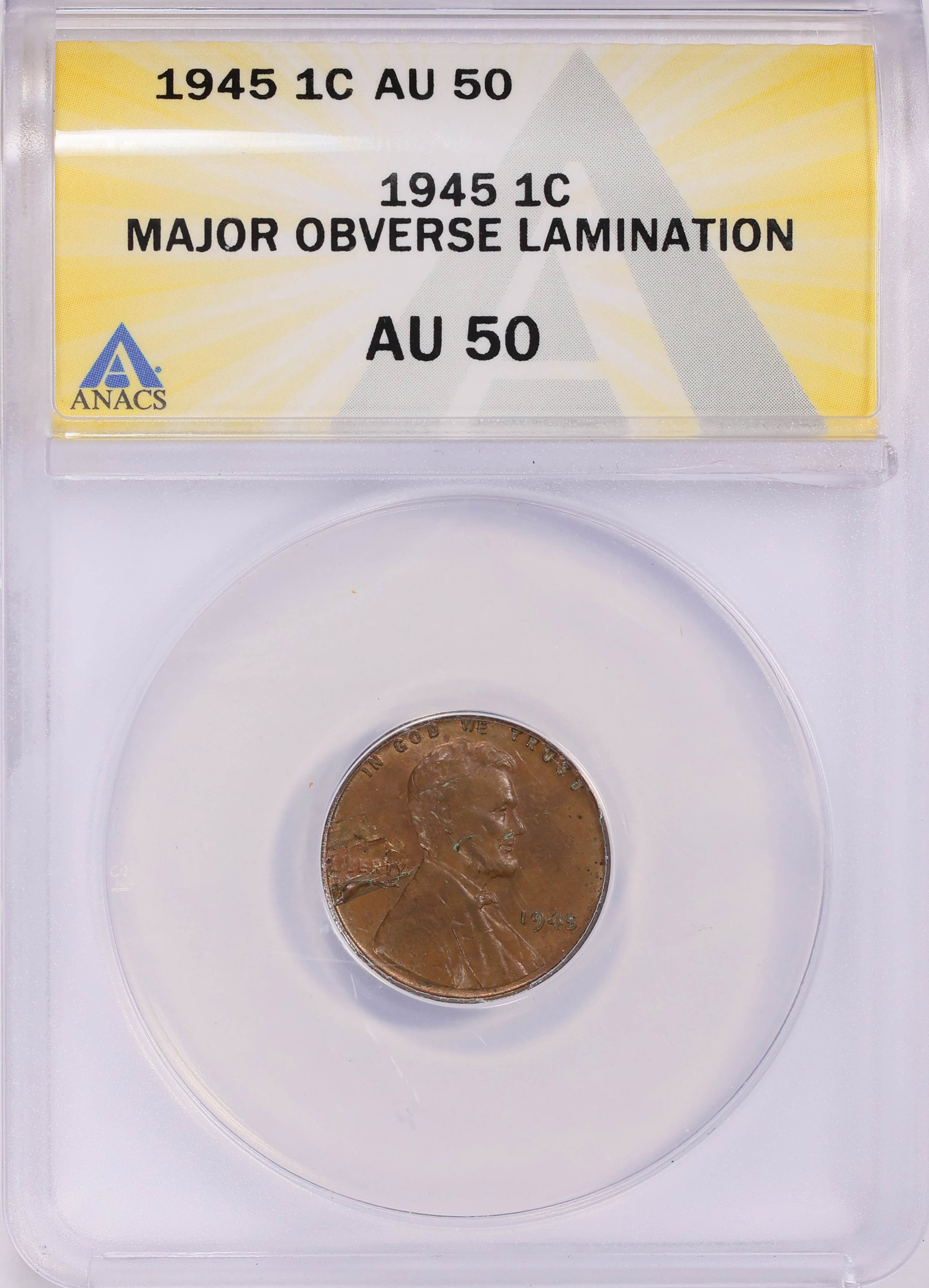 Mint Error 1945 Lincoln Cent Major Obverse Lamination ANACS AU-50 ...