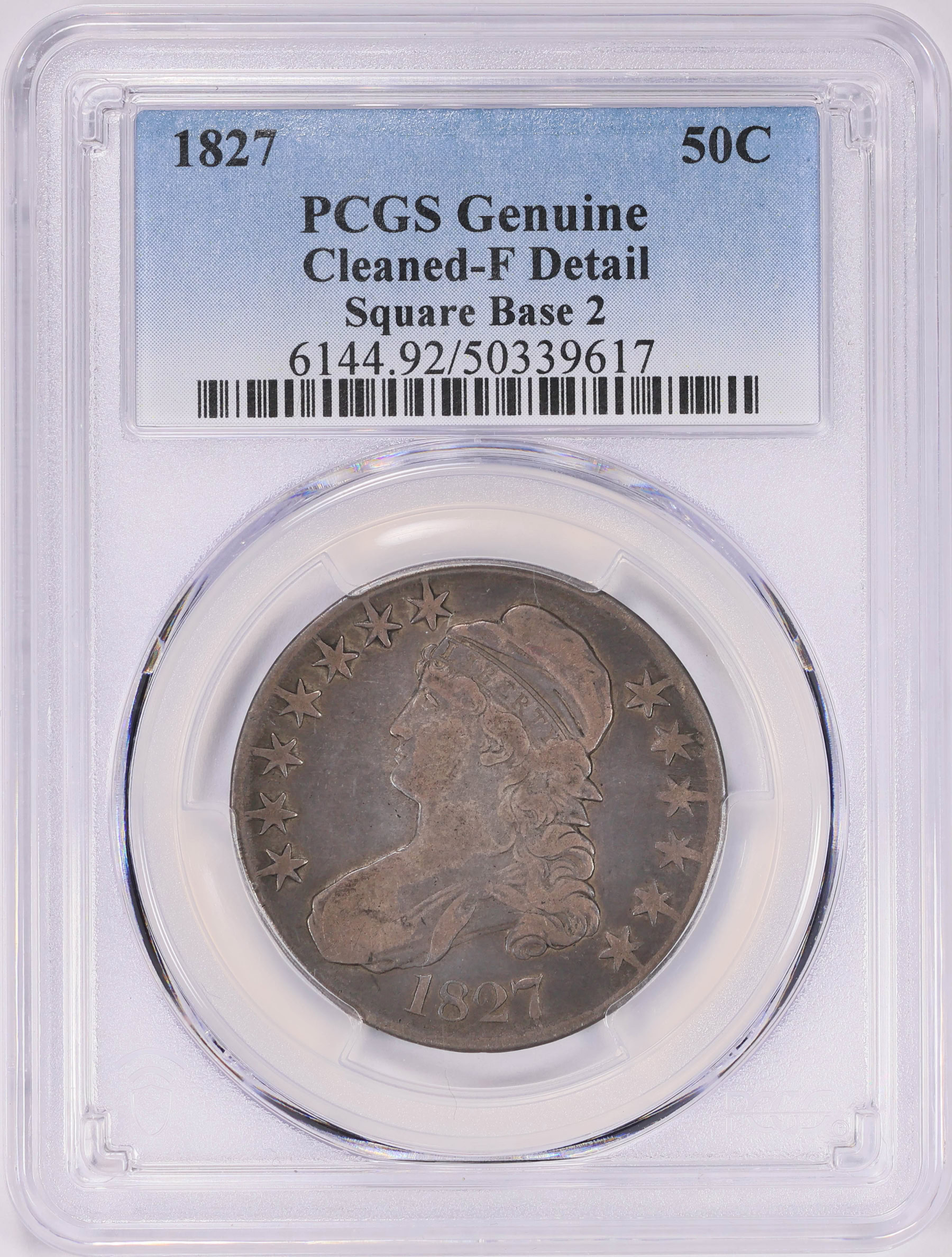 1827 Capped Bust Half Dollar Square Base 2 PCGS Genuine Fine Details ...