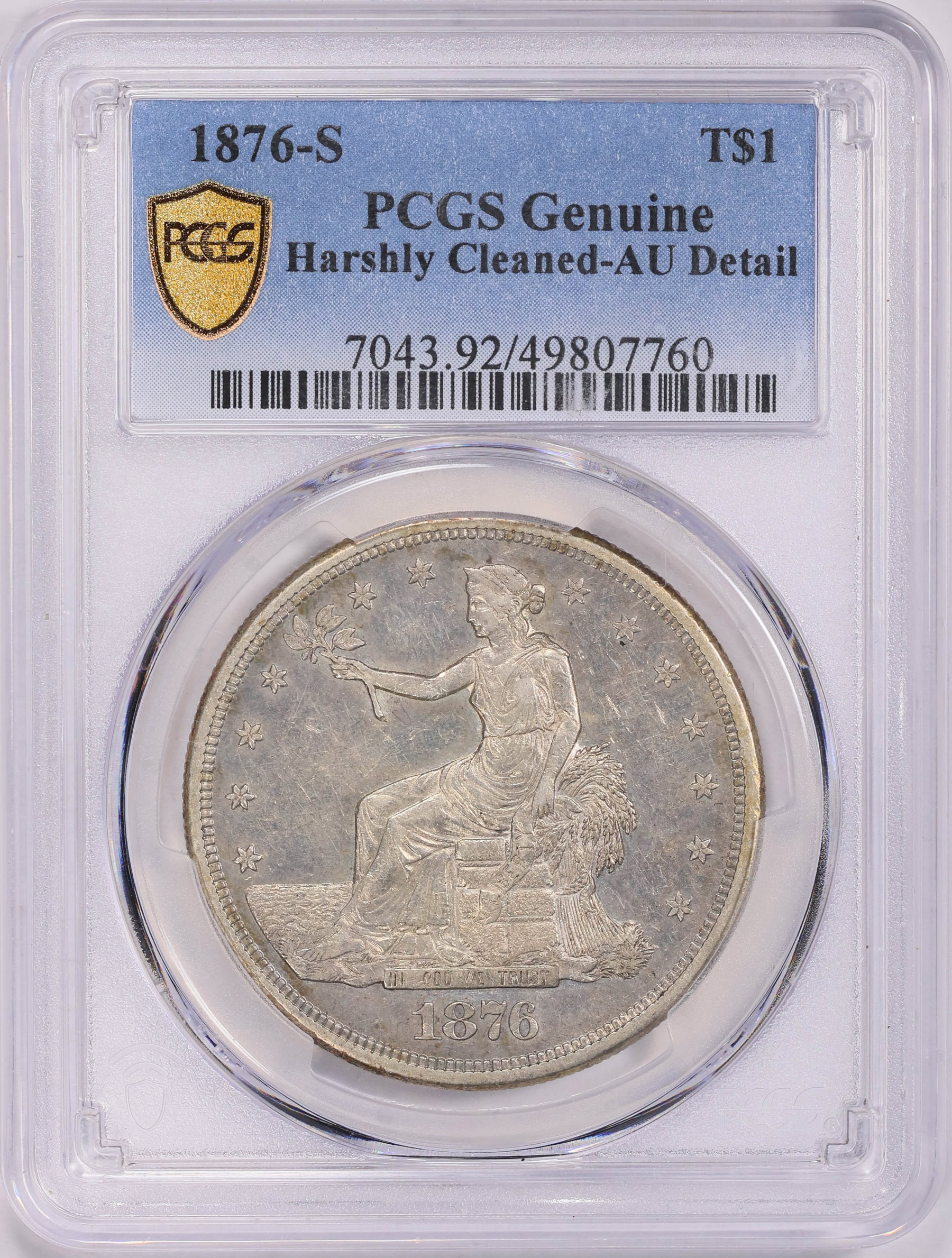 1876-S Trade Silver Dollar PCGS Genuine AU Details (Item 1835470) | GreatCollections Coin Auctions