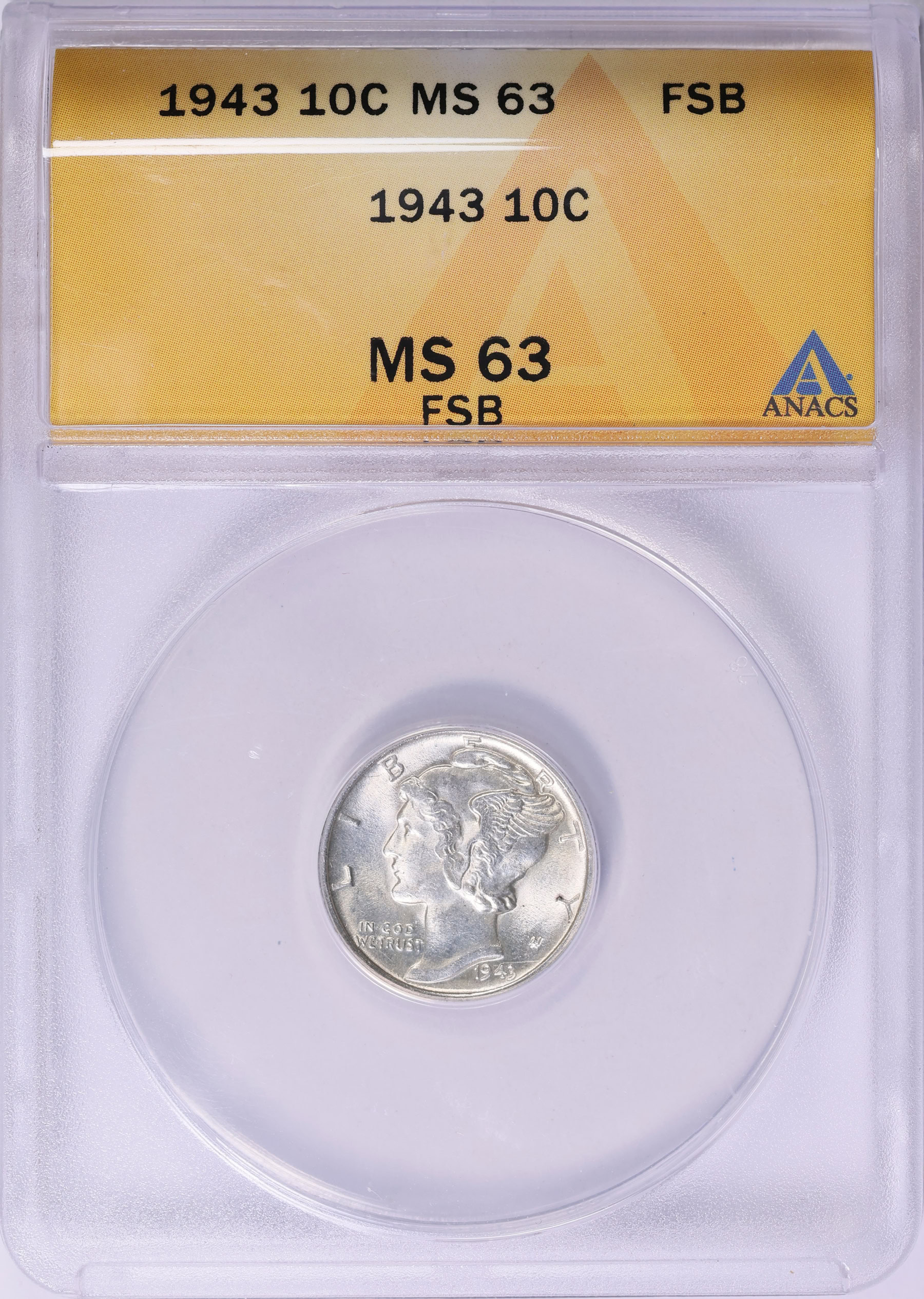 1943 Mercury Dime ANACS MS-63 FB (Item 1835655) | GreatCollections Coin Auctions
