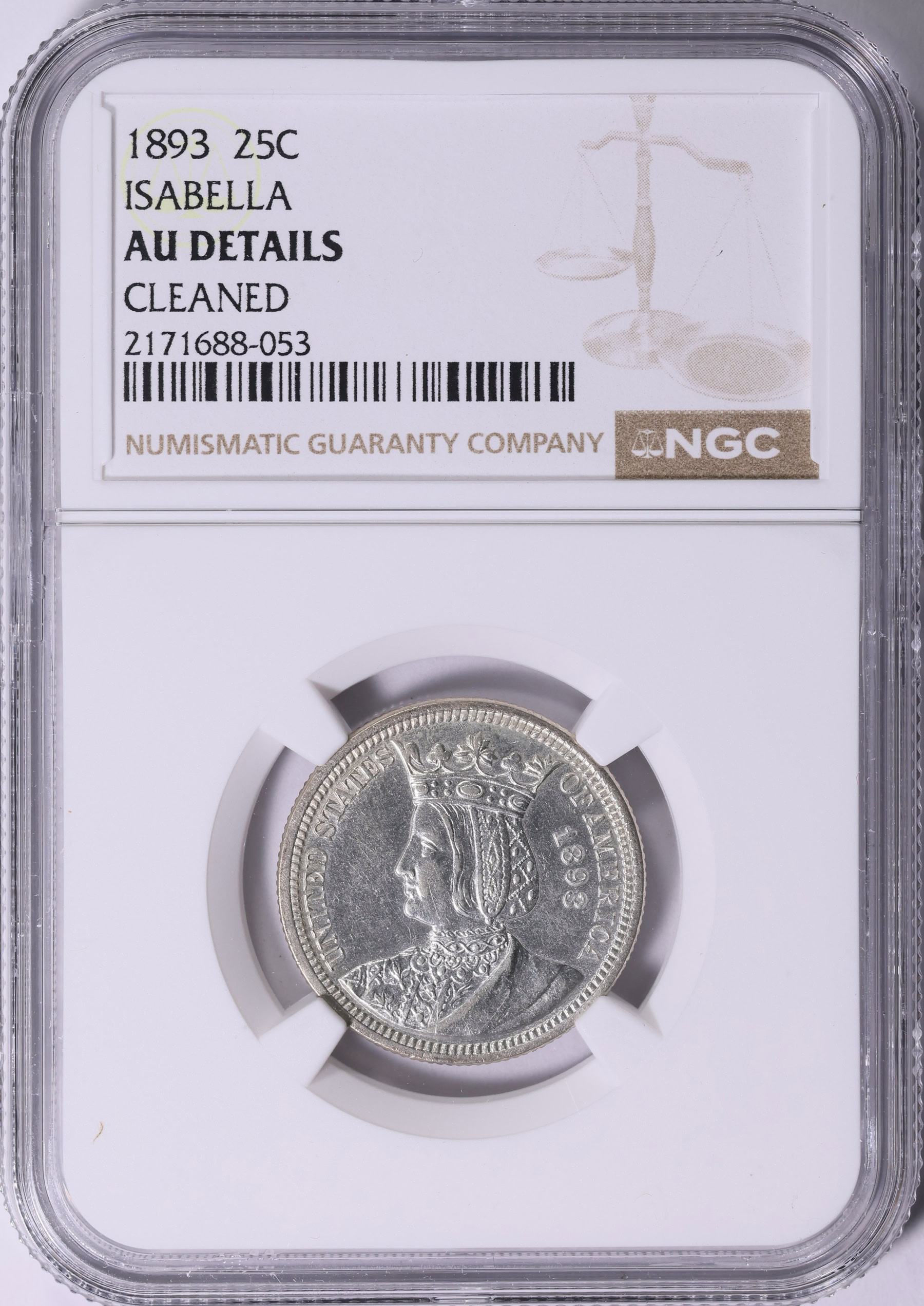 1893 World Columbian Exposition, Isabella Quarter NGC AU Details (Item ...