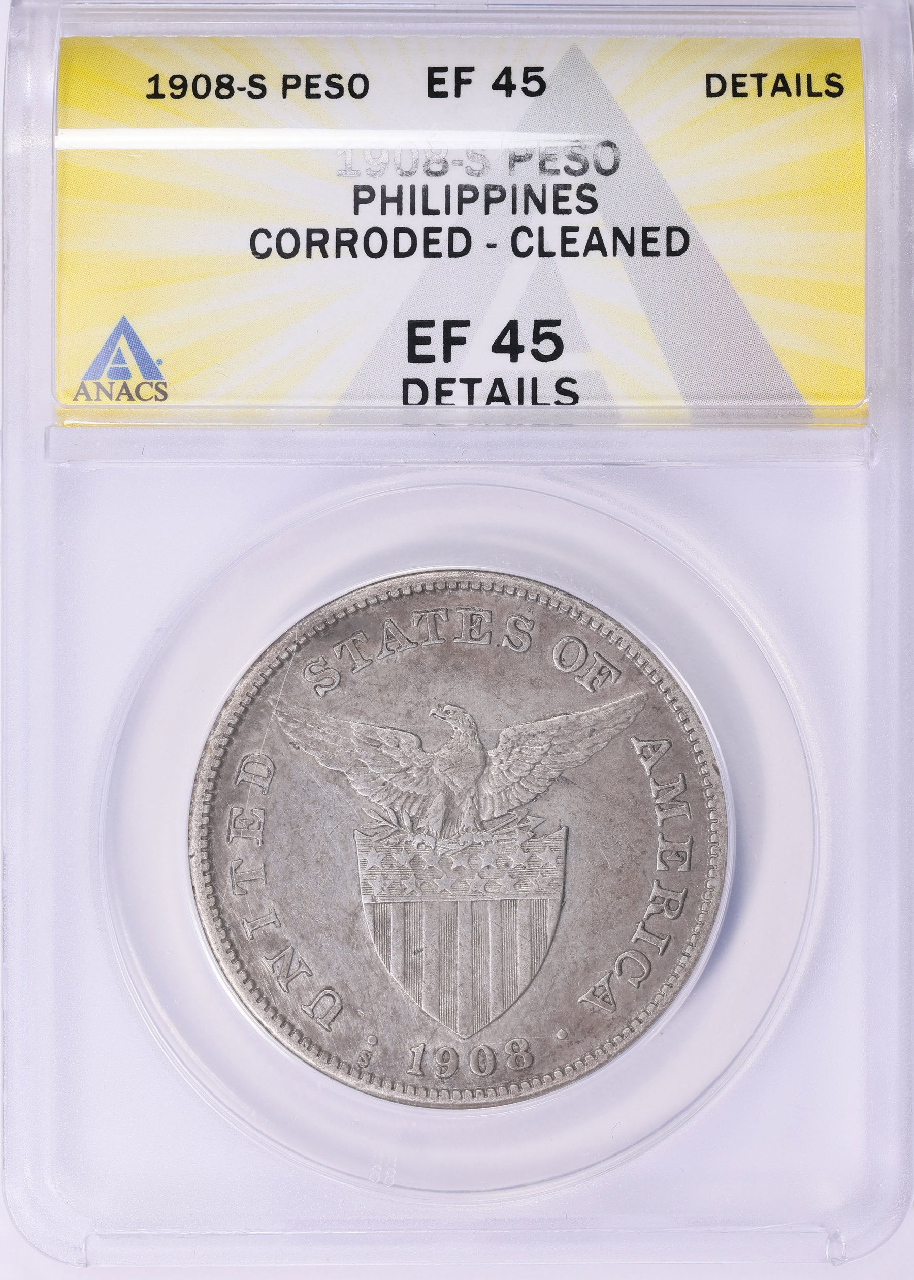 1908-S U.S. Philippines Peso ANACS XF-45 Details (Item 1836851 ...