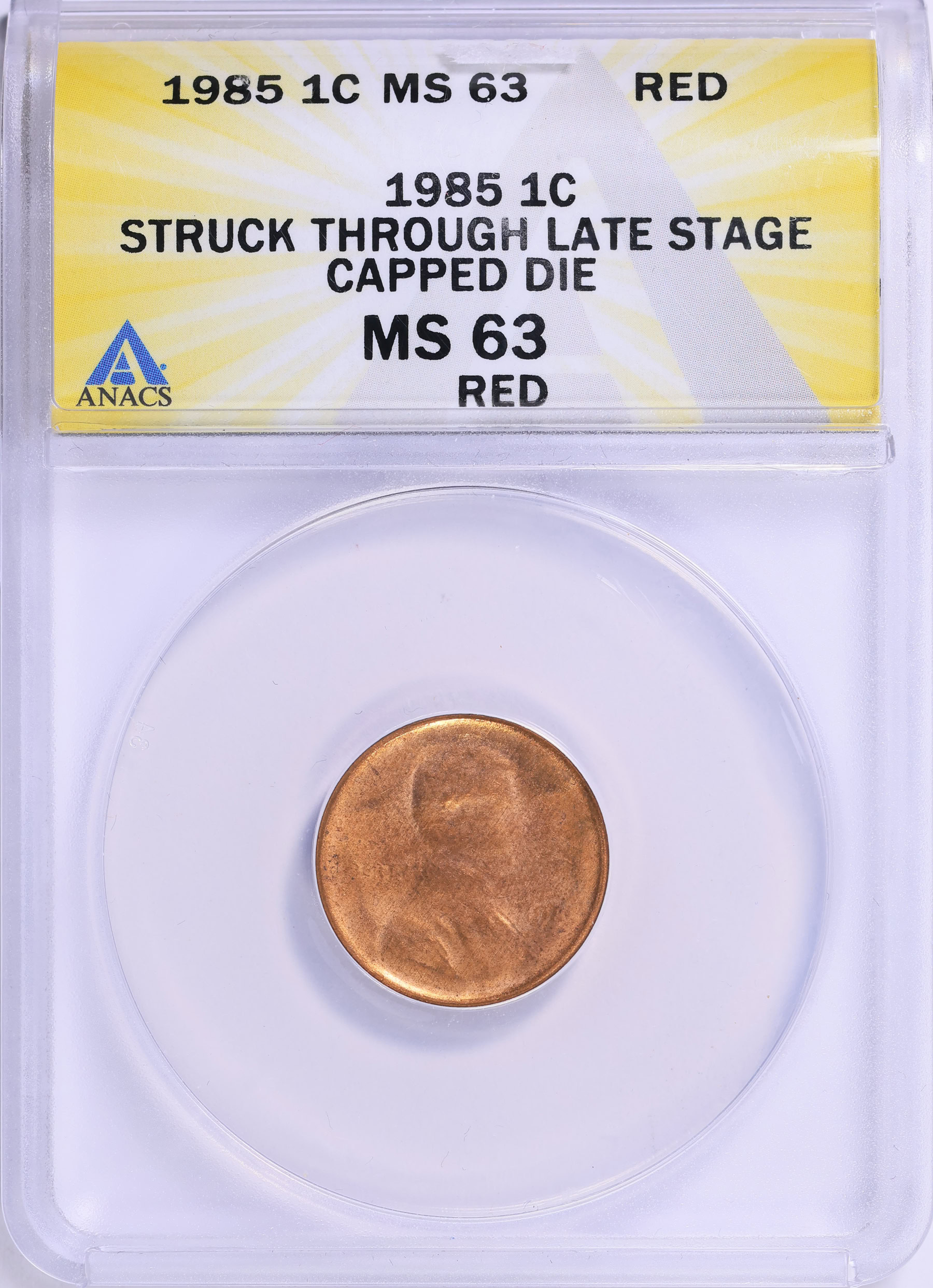 Mint Error 1985 Lincoln Cent Struck Through Late Stage Capped Die ANACS ...