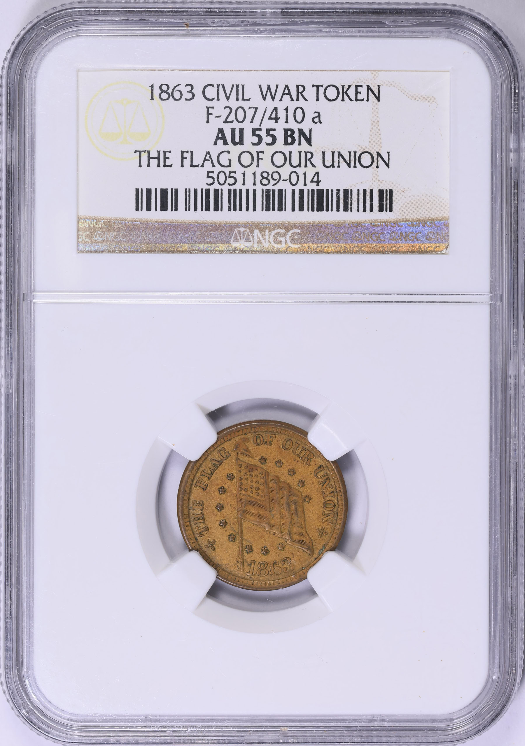 1863 The Flag of Our Union Civil War Token F-207/410a NGC AU-55 BN ...