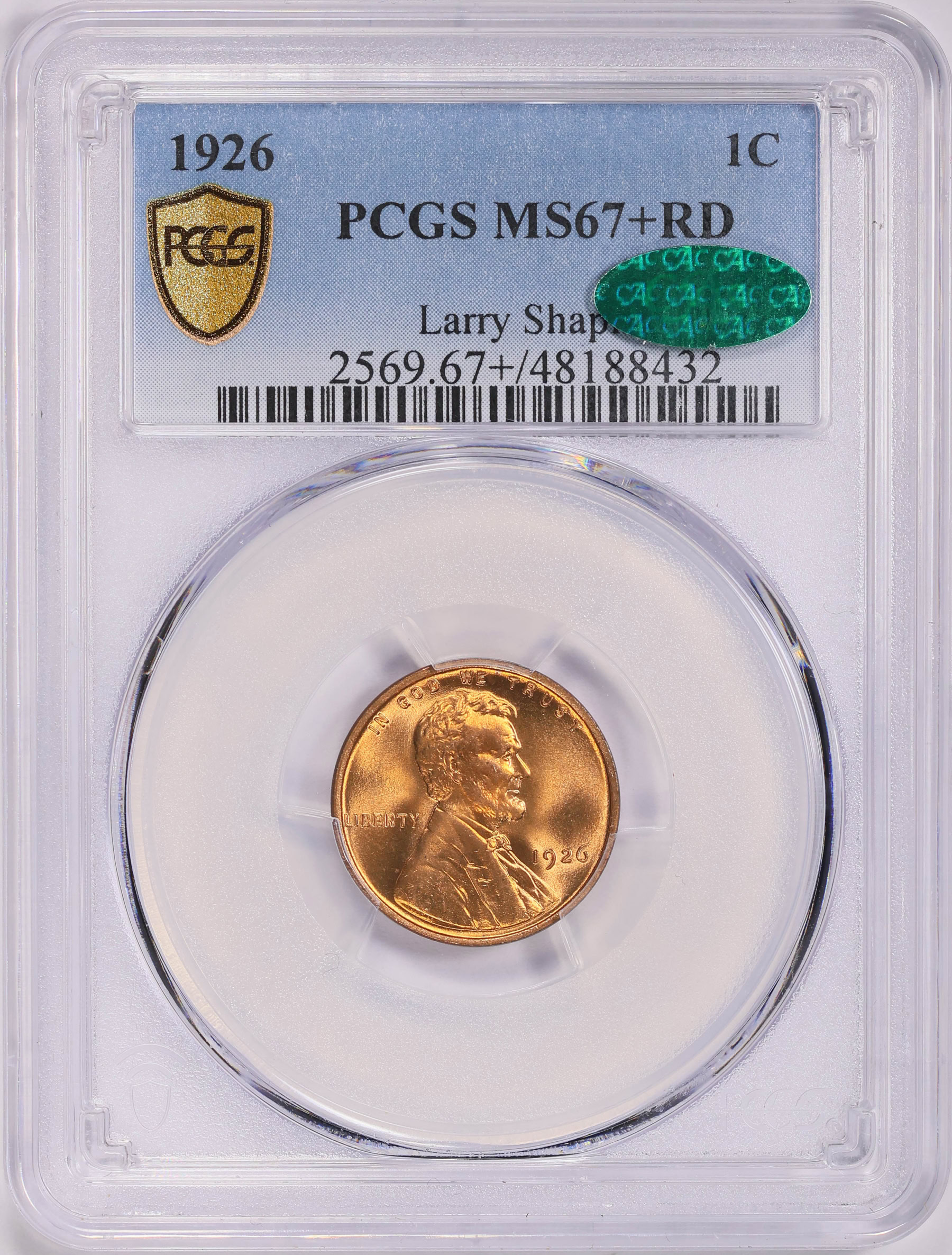 1926 Lincoln Cent PCGS MS-67+ RD (CAC Green) (Larry Shapiro Collection) (Item 1838559 ...