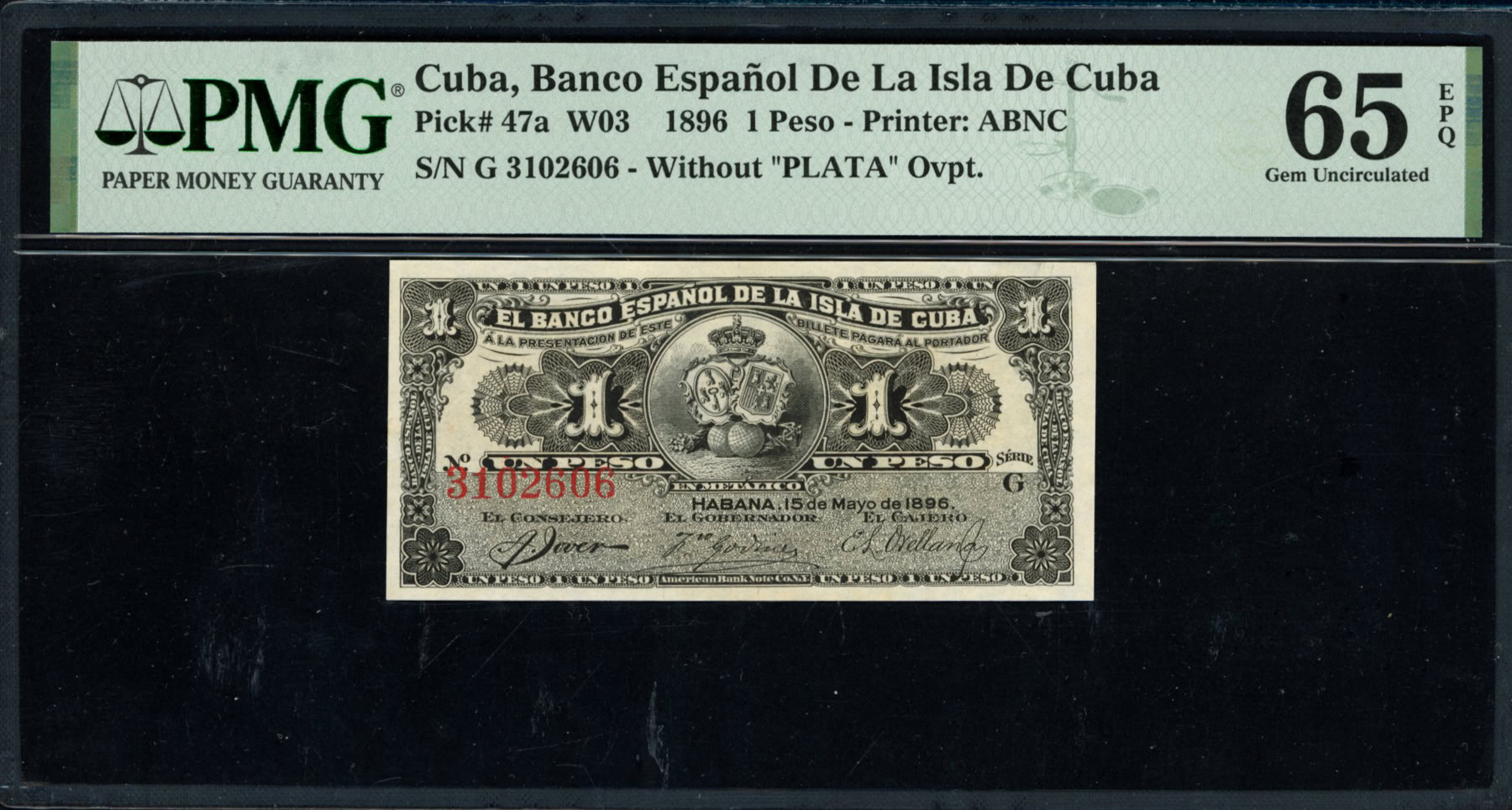 Cuba 1896 1 Peso Banco Espanol de la Isla de Cuba Note SCWPM-47a PMG ...