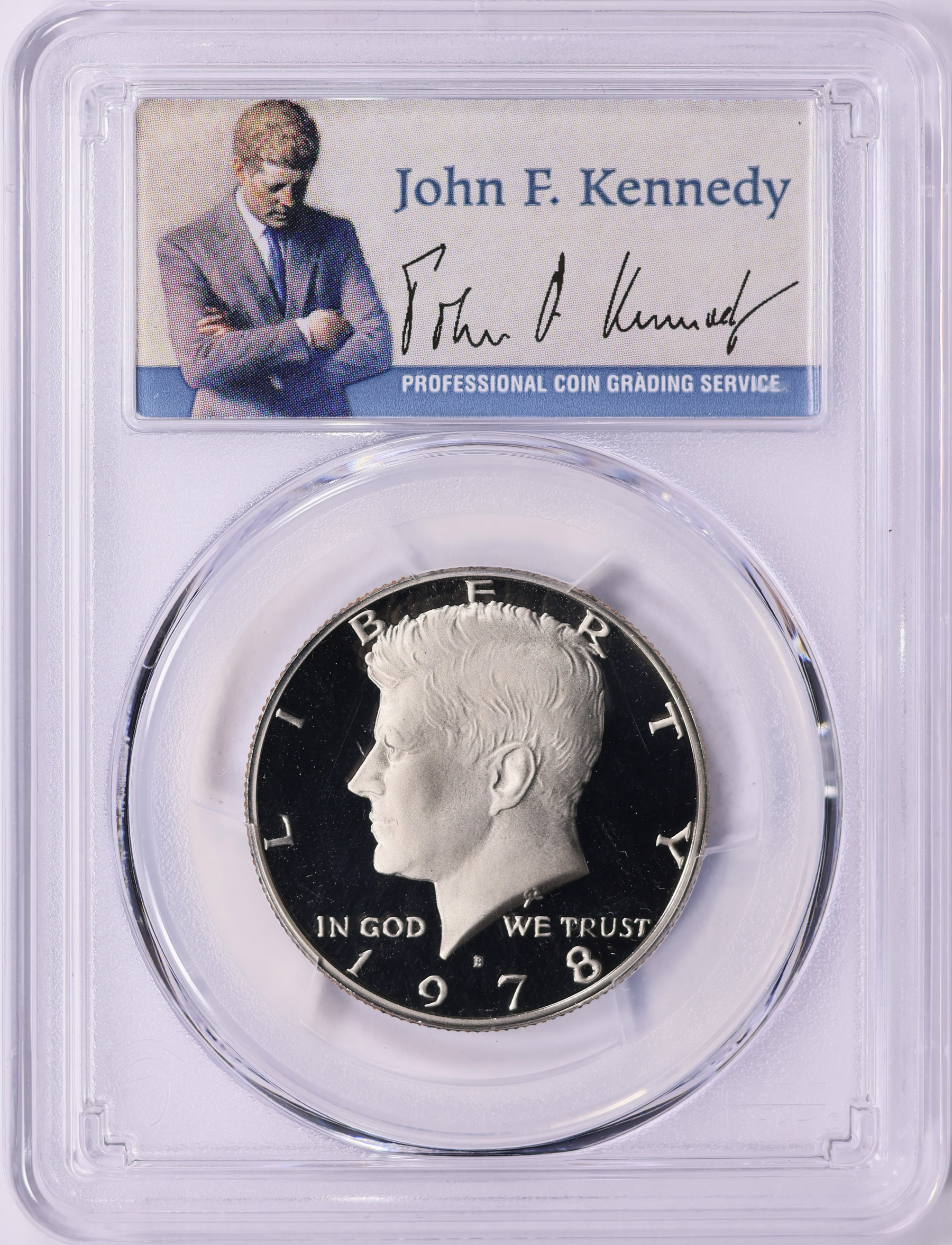 1978-S Kennedy Half Dollar PCGS Proof-70 DCAM (John F. Kennedy Label) (Item 1839348 ...
