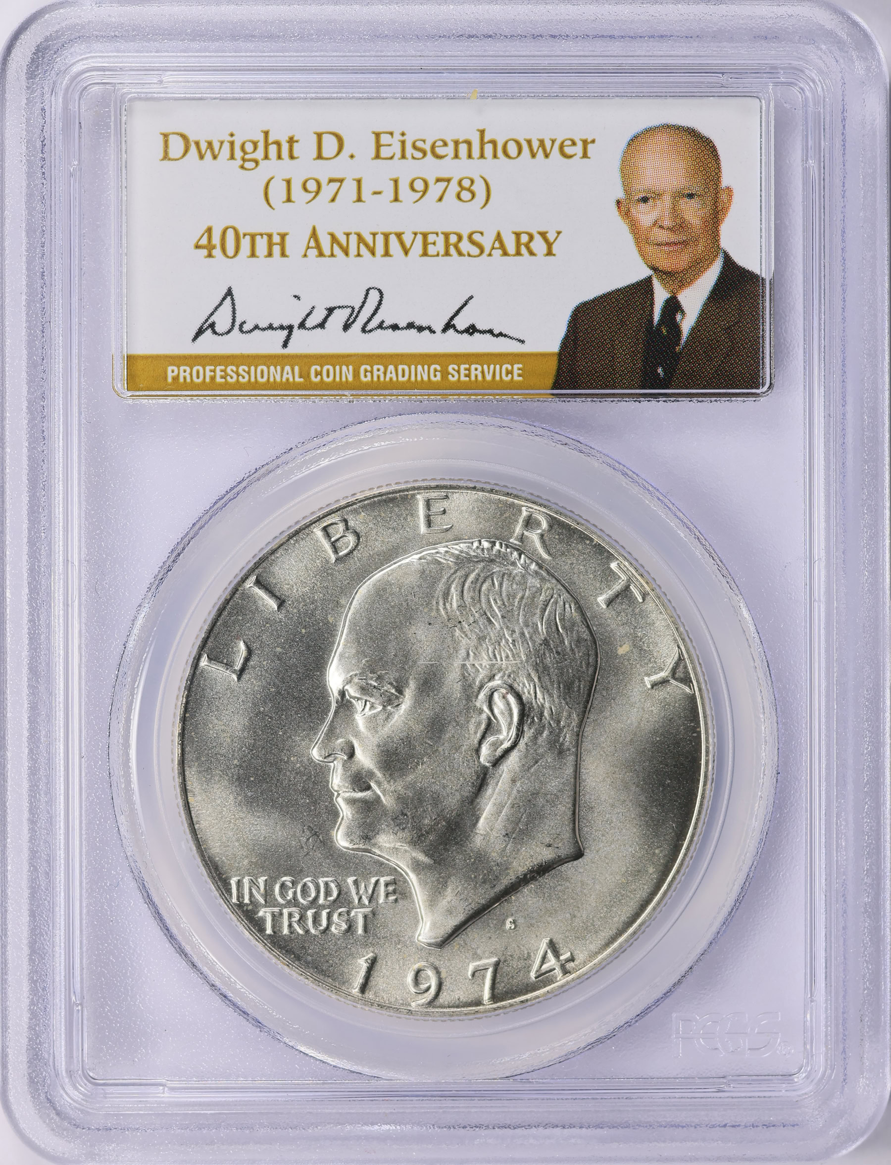 1974-S Eisenhower Dollar Silver PCGS MS-68 (Dwight D. Eisenhower Label) (Item 1839982 ...