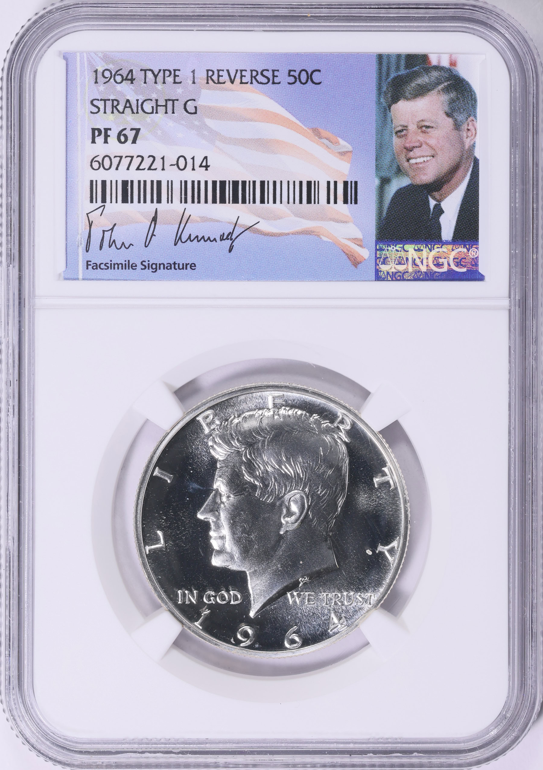 1964 Kennedy Half Dollar Type 1 Reverse Straight G NGC Proof-67 (John F ...