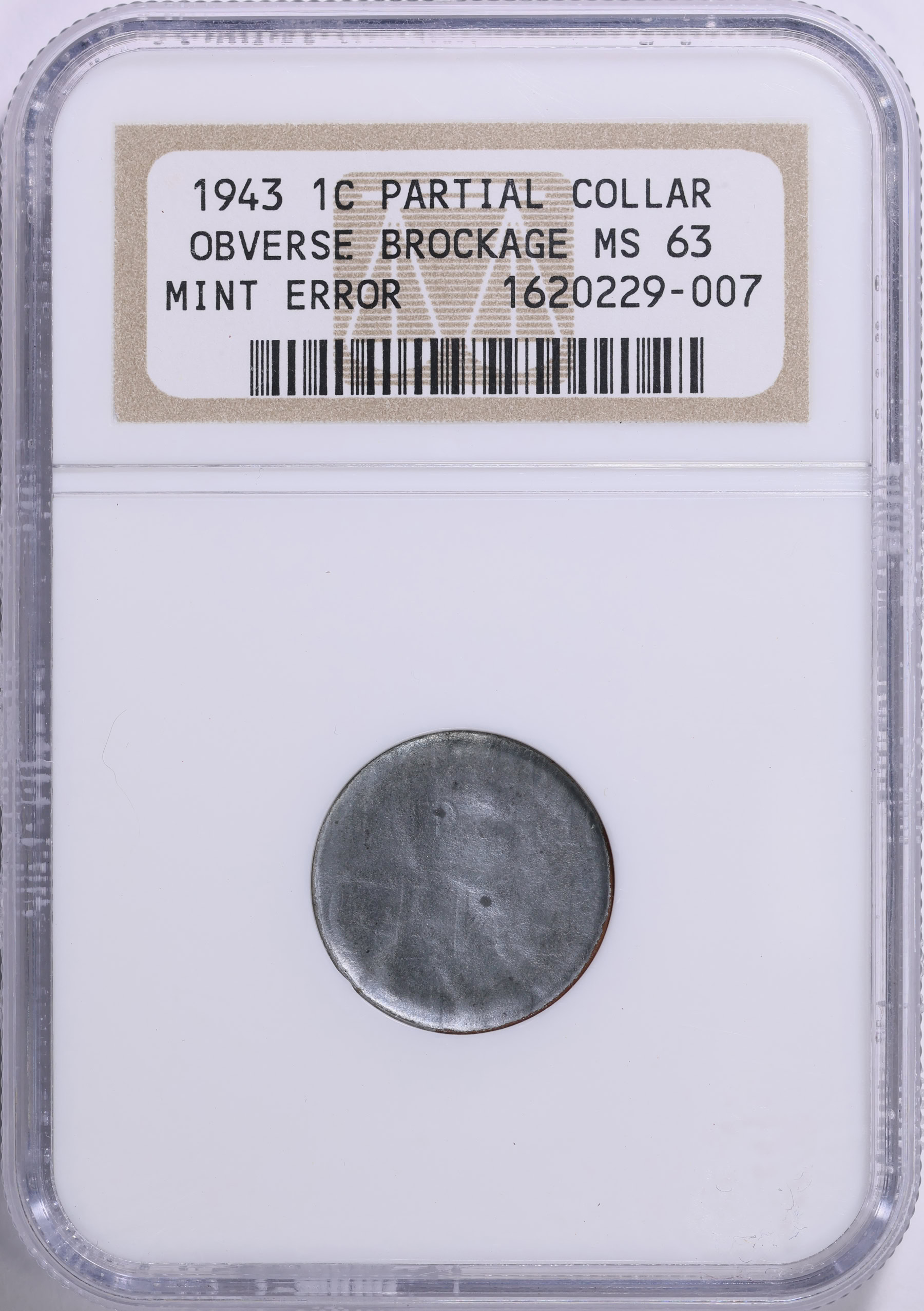Mint Error 1943 Lincoln Cent Partial Collar Obverse Brockage NGC MS-63 | NGC Cert #1620229-007 ...