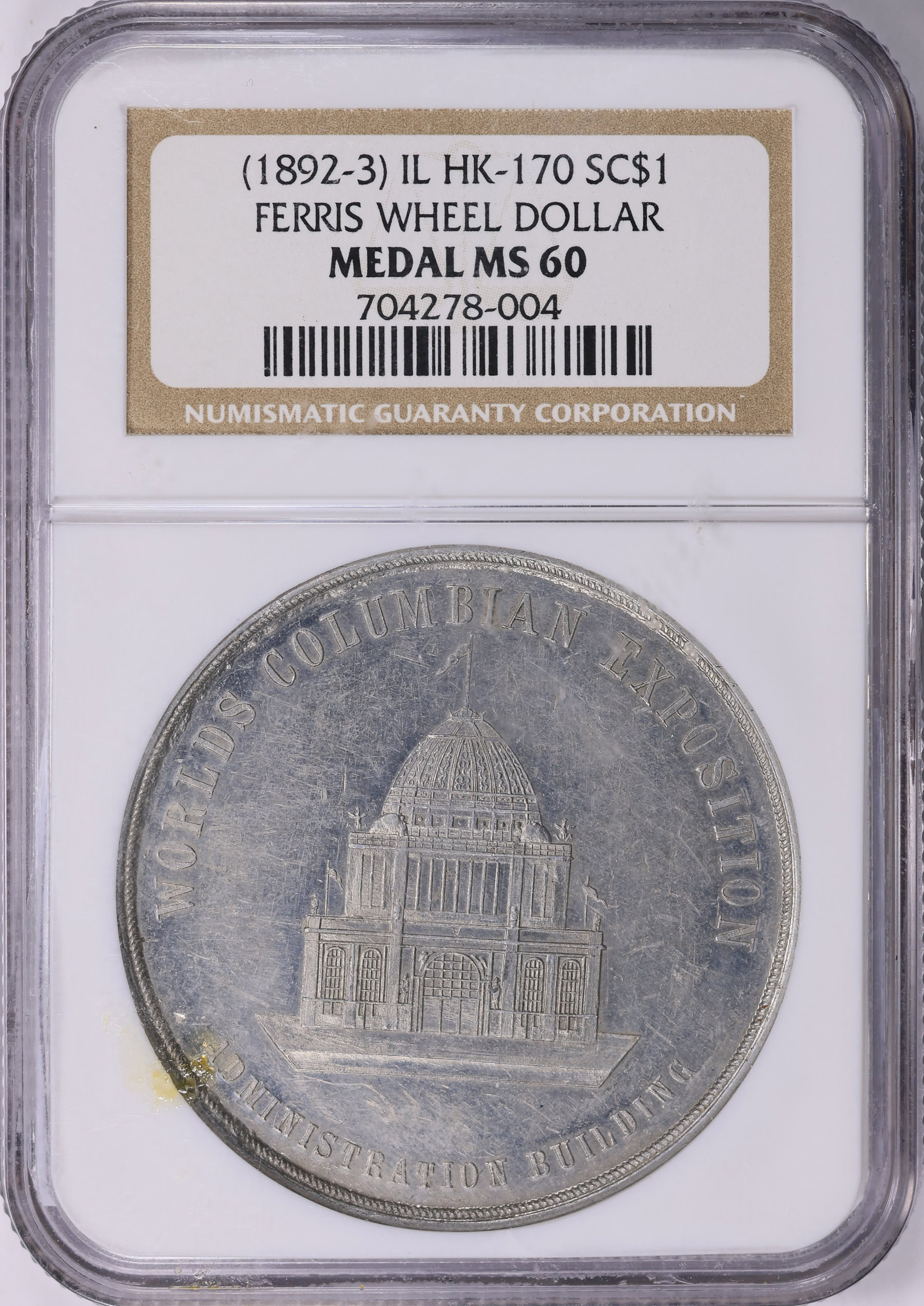 ND (1892-93) World's Columbian Exposition Ferris Wheel Dollar So-Called ...