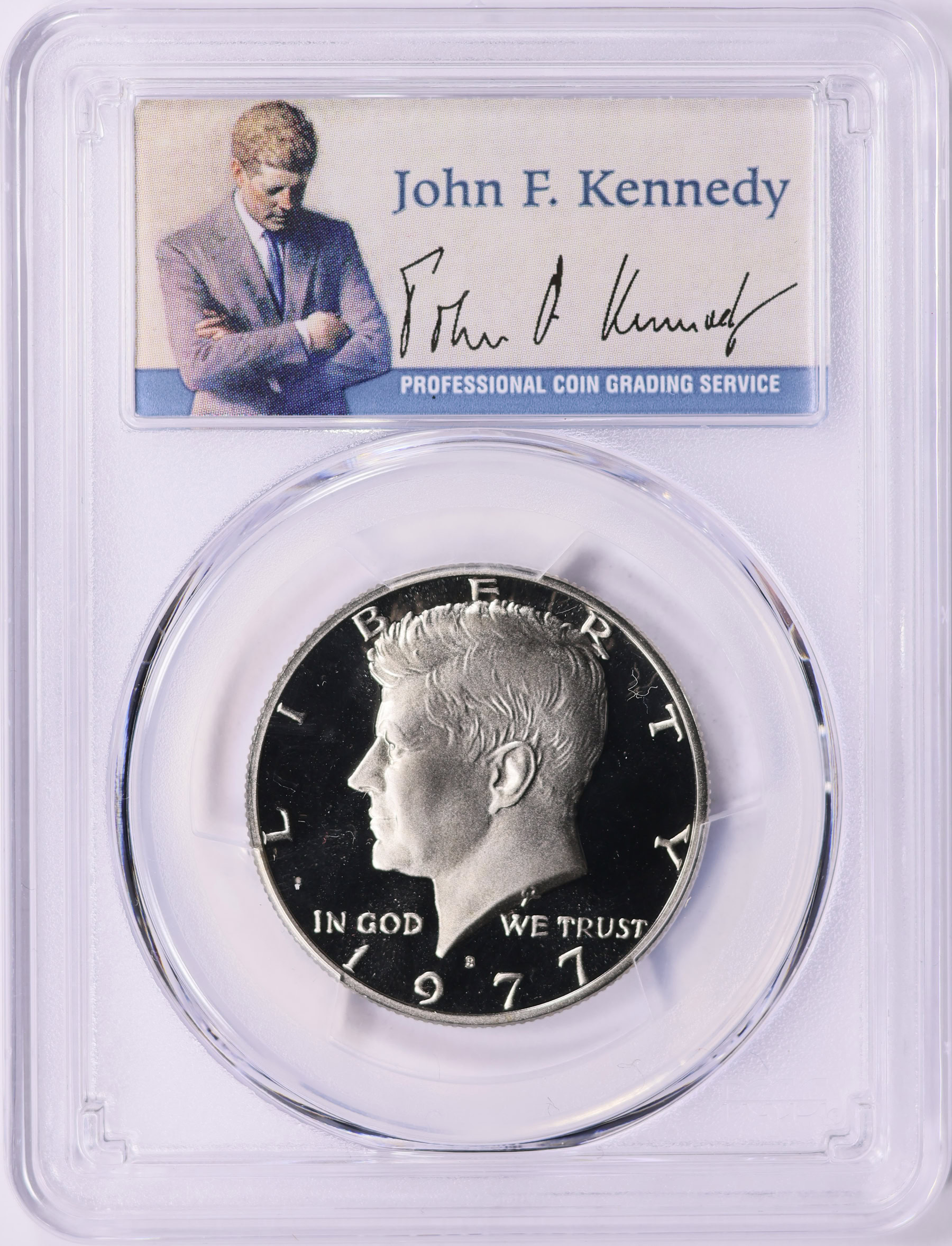 1977-S Kennedy Half Dollar PCGS Proof-70 DCAM (John F. Kennedy Label) (Item 1842372 ...