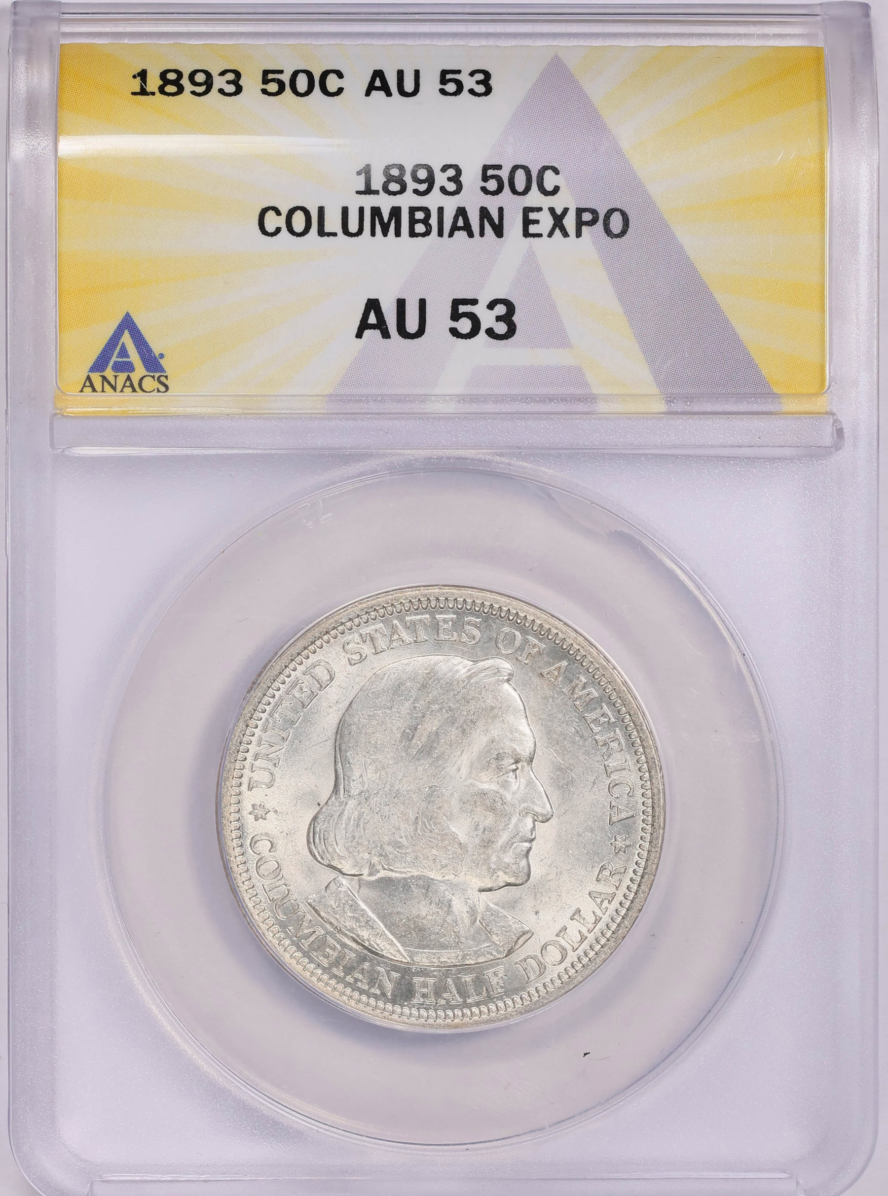 1893 World Columbian Exposition Half Dollar ANACS AU-53 (Item 1842823 ...