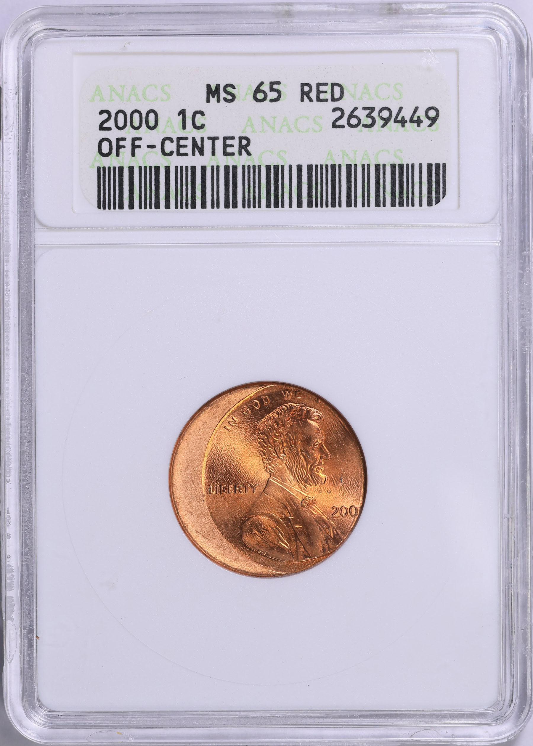 Mint Error 2000 Lincoln Cent Off-Center ANACS MS-65 RD OH | ANACS Cert #2639449 ...
