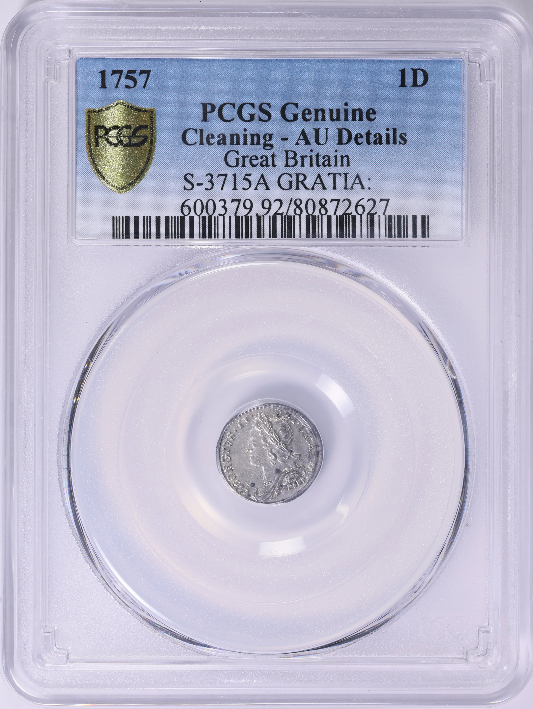 Great Britain 1757 Silver Penny GRATIA: KM-567 PCGS Genuine AU Details ...