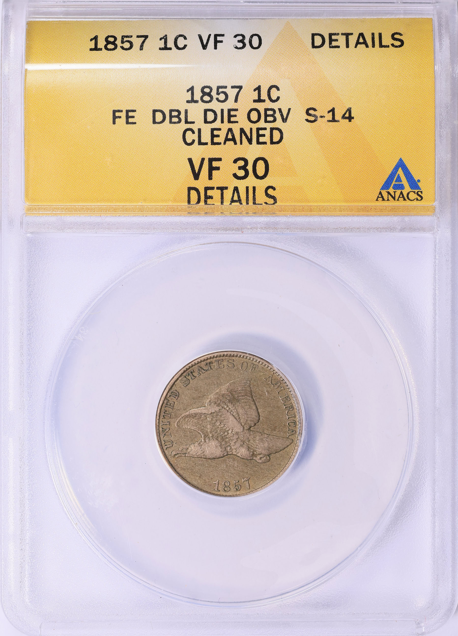 1857 Flying Eagle Cent Double Die Obverse S-14 ANACS VF-30 Details | ANACS Cert #5351360 ...