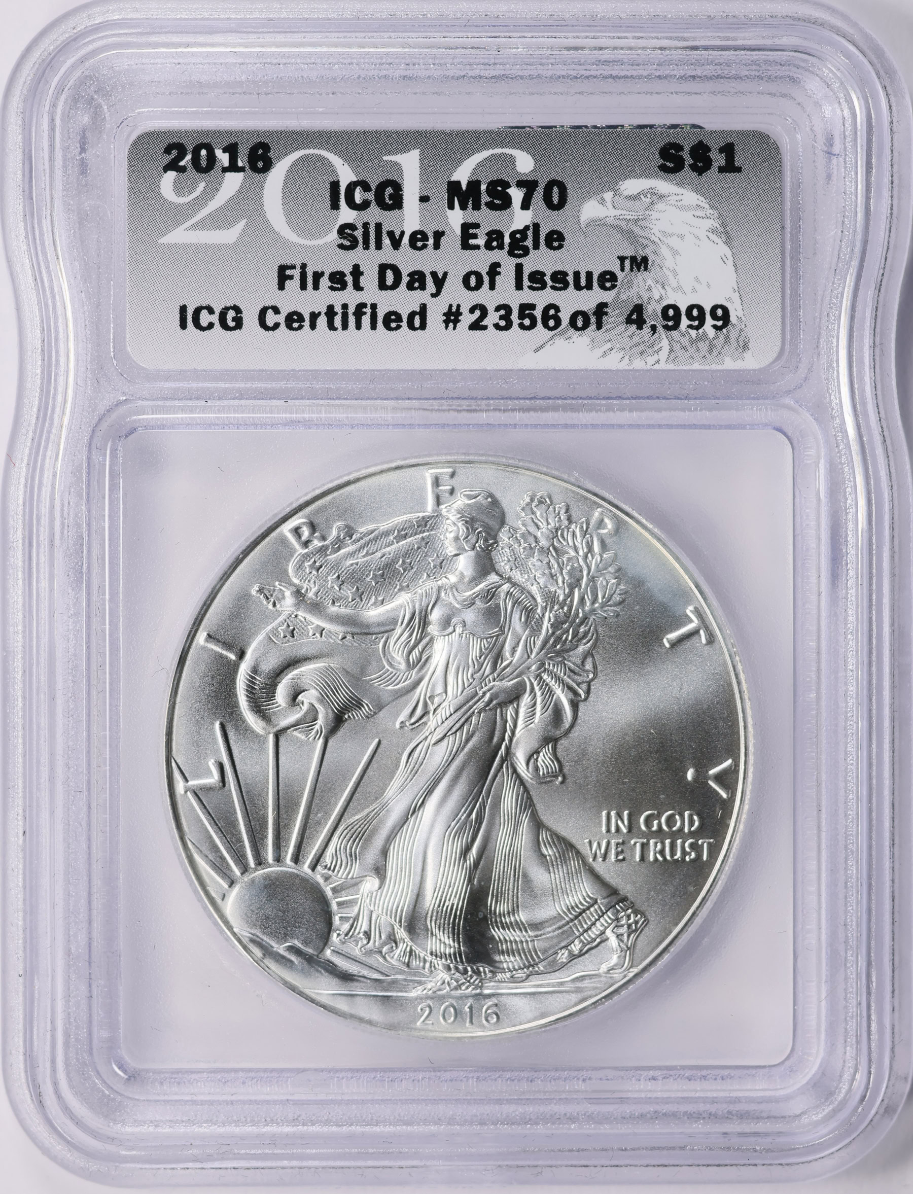 2016 $1 Silver Eagle First Day of Issue ICG MS-70 (Item 1844435 ...