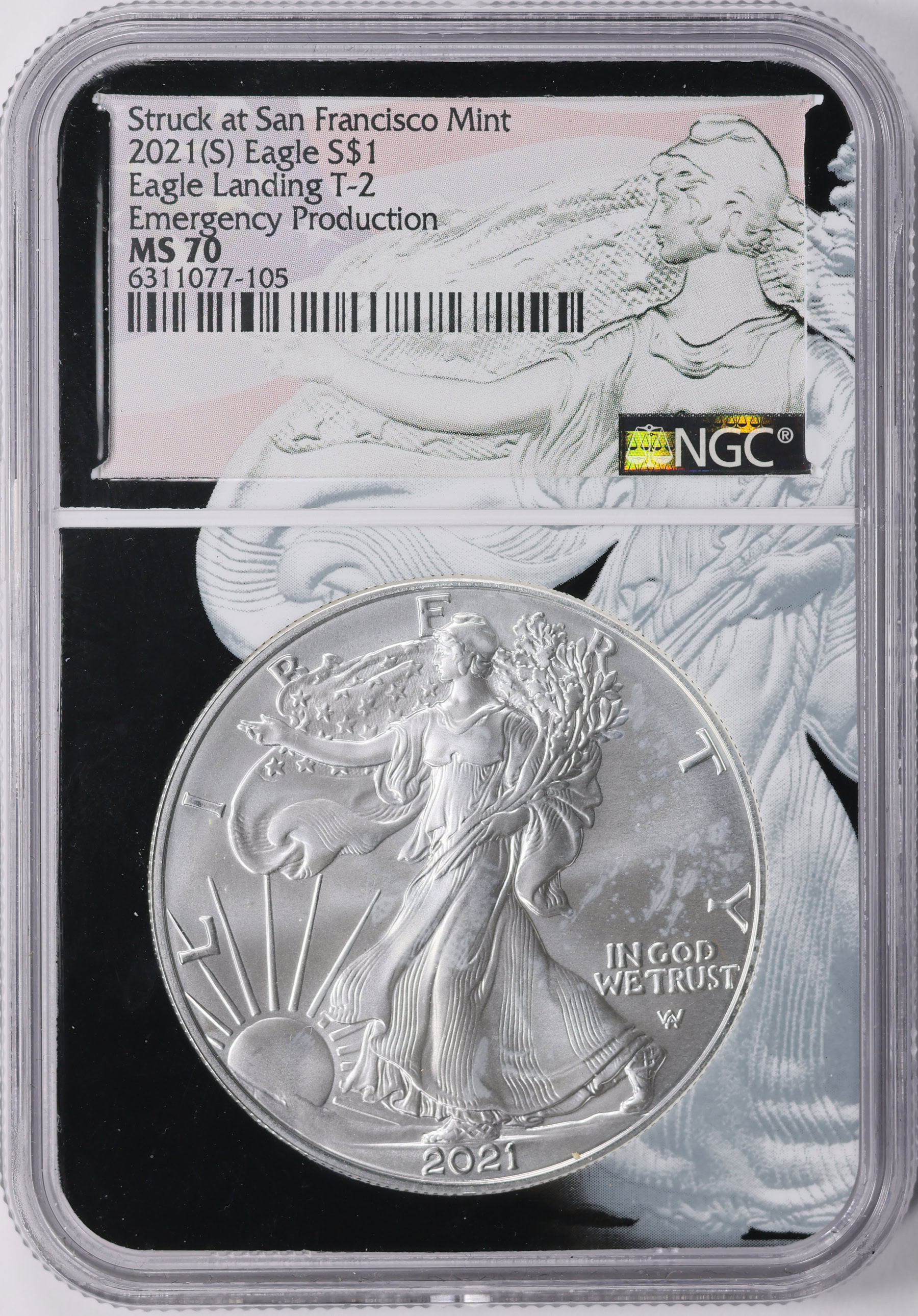 2021-(S) $1 Silver Eagle Type 2 Struck at San Francisco Emergency Production NGC MS-70 (Silver ...
