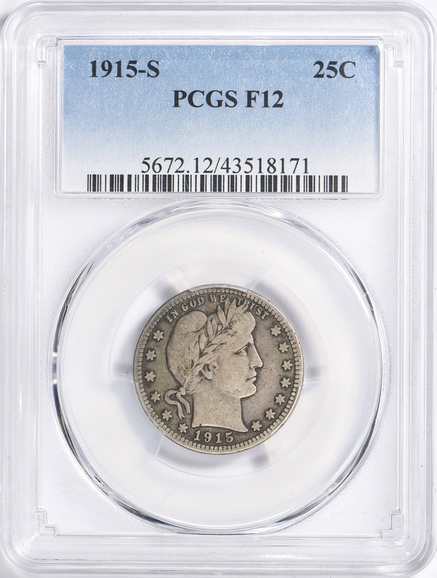 1915-S Barber Quarter PCGS F-12 (Item 1845961) | GreatCollections Coin Auctions