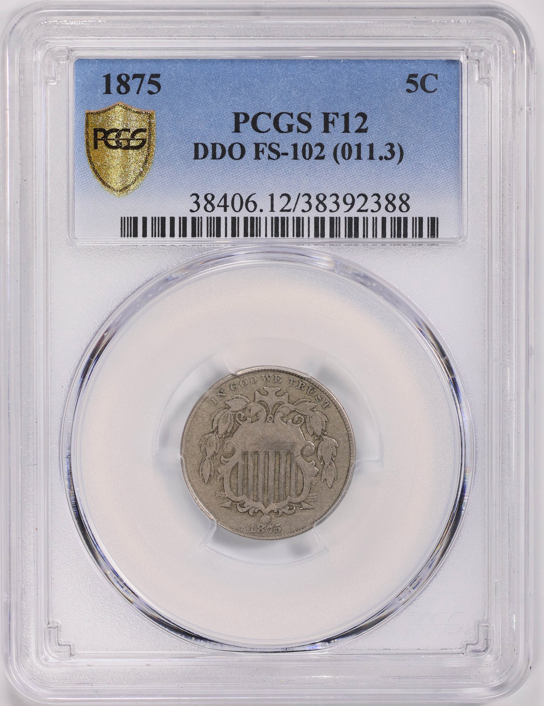 1875 Shield Nickel DDO FS-102 (011.3) PCGS F-12 (Item 1846133 ...