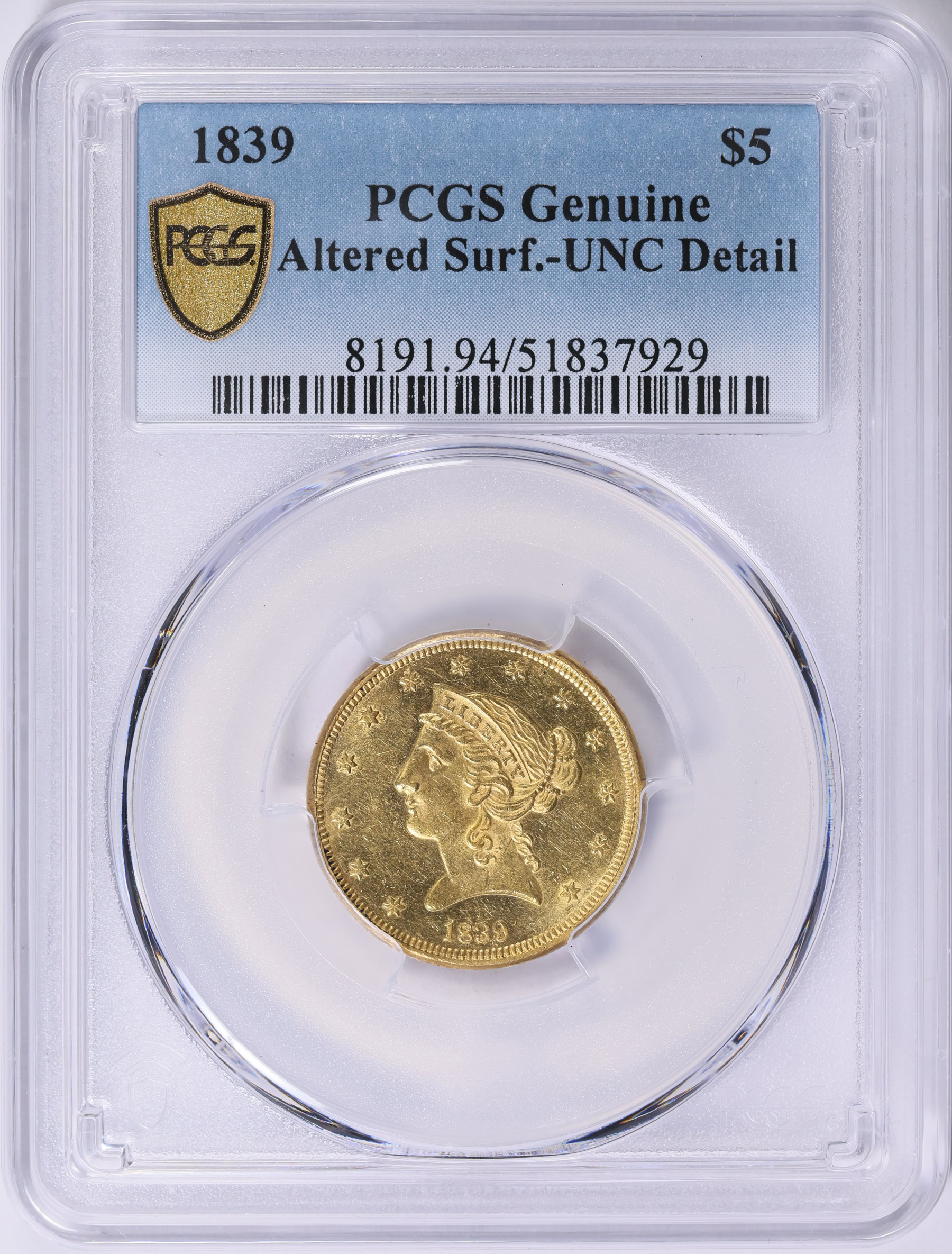 1839 Liberty Gold Half Eagle PCGS Genuine Unc Details (Item 1846574 ...