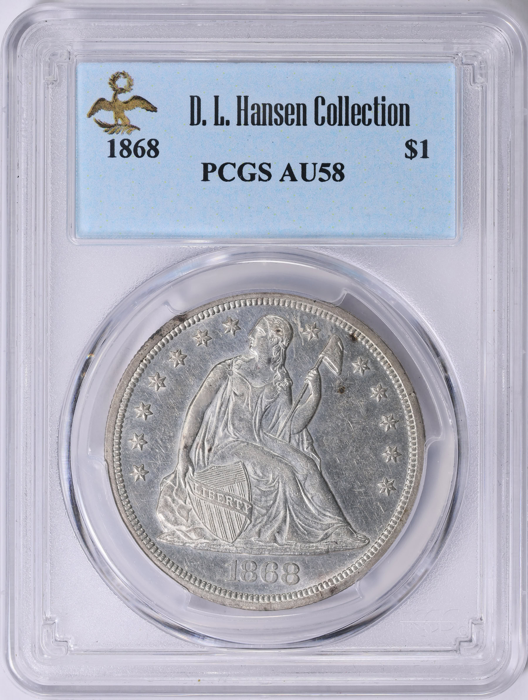 1868 Seated Liberty Silver Dollar PCGS AU-58 (D.L. Hansen Collection) (Item 1846575 ...