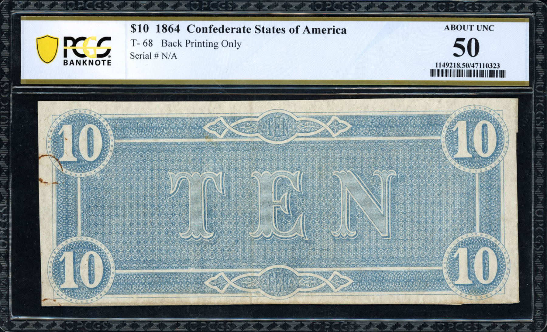 T-68 Confederate States of America $10 Error Note *Missing Print Error ...