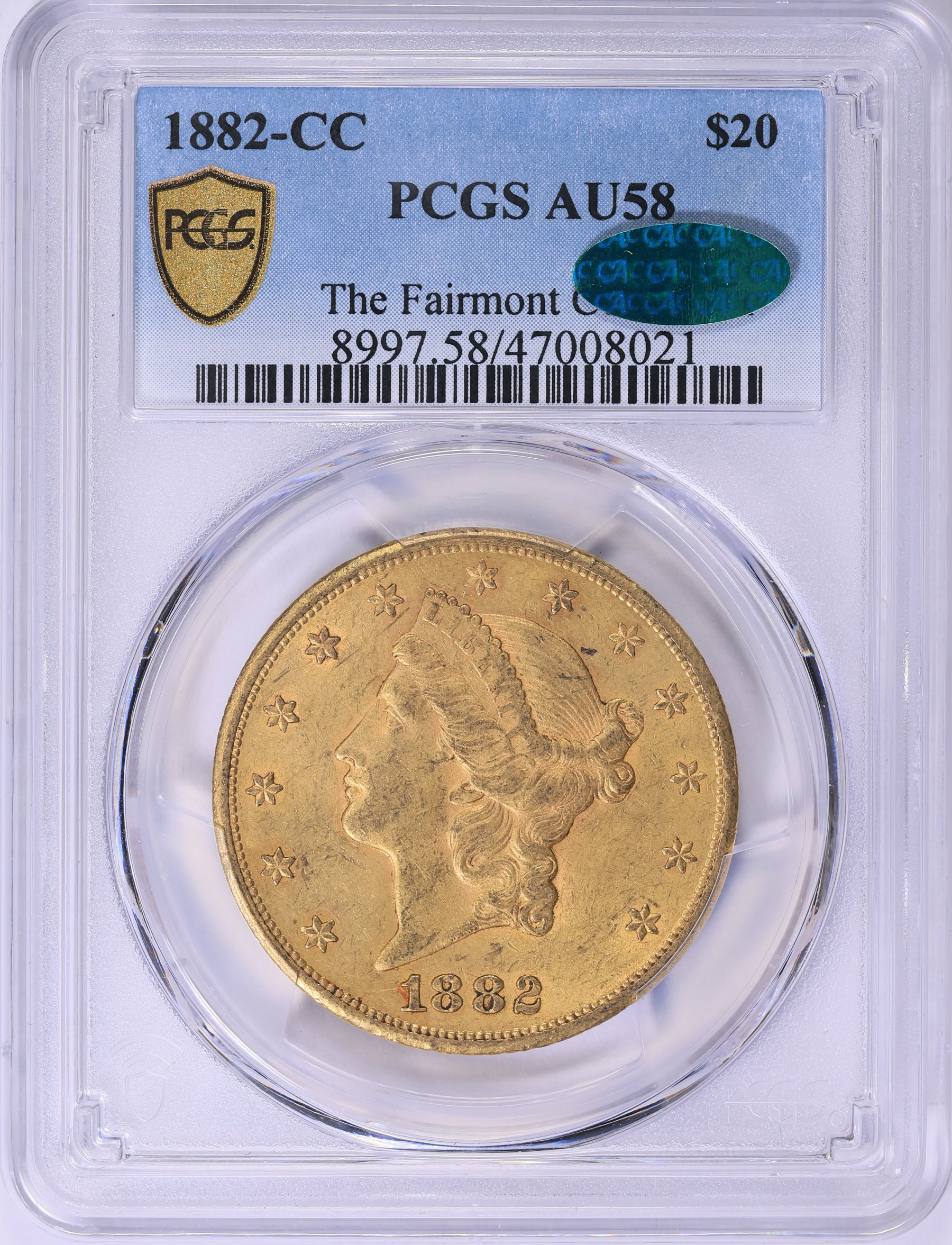 1882-CC Liberty Gold Double Eagle PCGS AU-58 (CAC Green) (The Fairmont Collection) (Item 1847767 ...