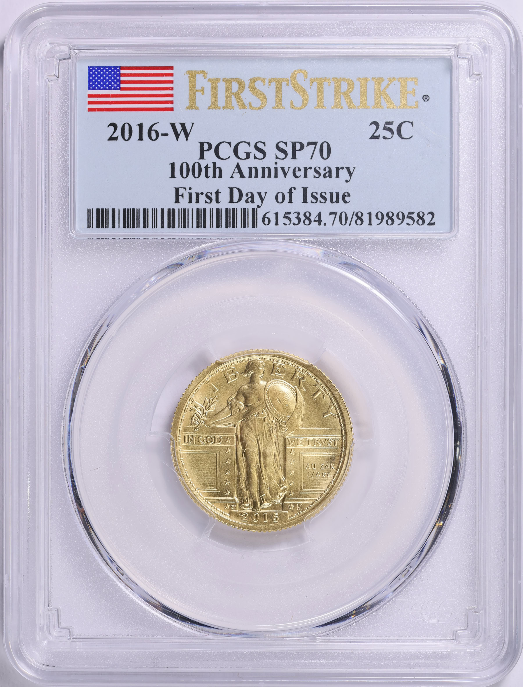 2016-W Standing Liberty Quarter 100th Anniversary Gold First Day of ...