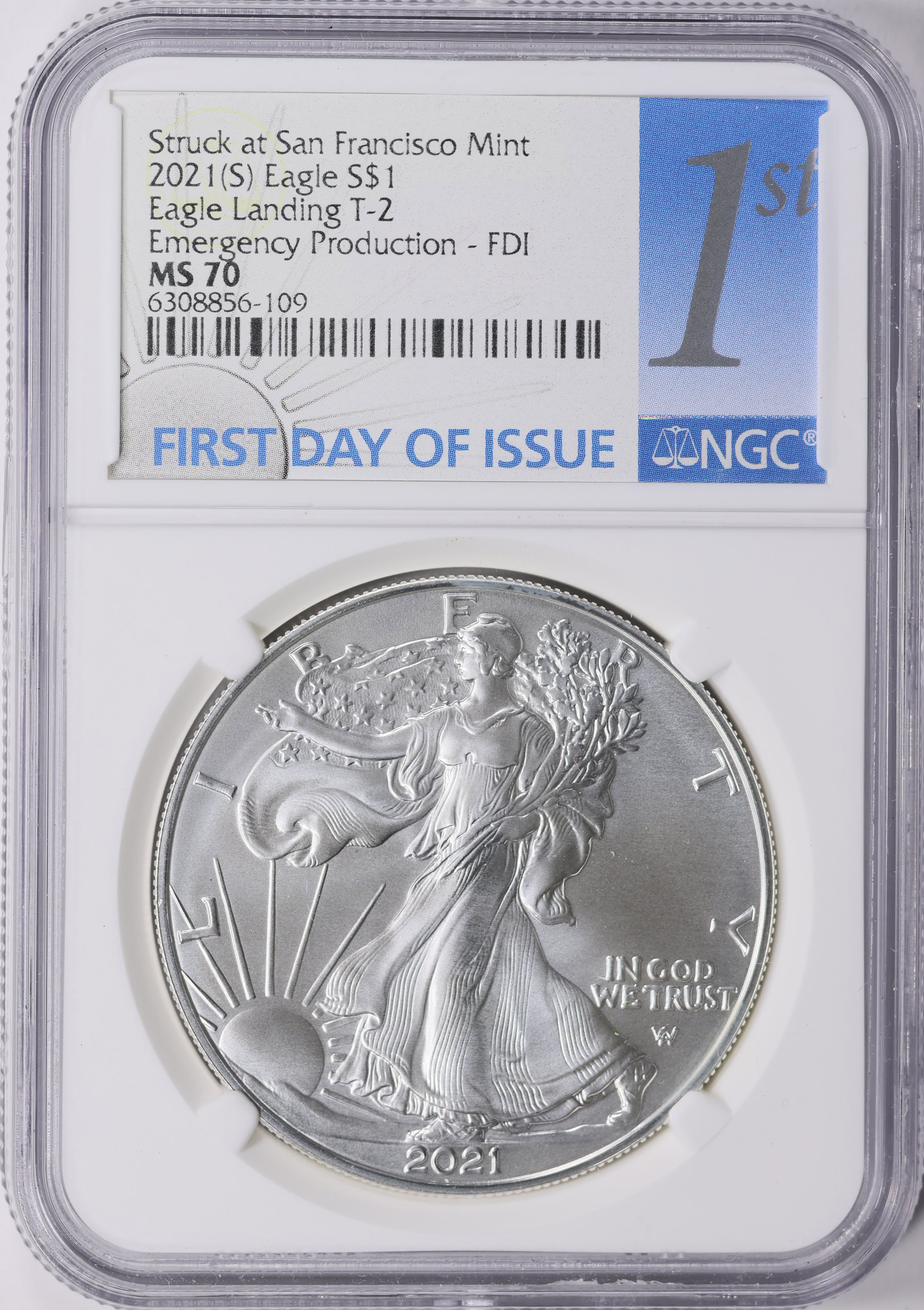 2021-(S) $1 Silver Eagle Type 2 Struck at San Francisco Emergency Issue First Day of Issue NGC ...