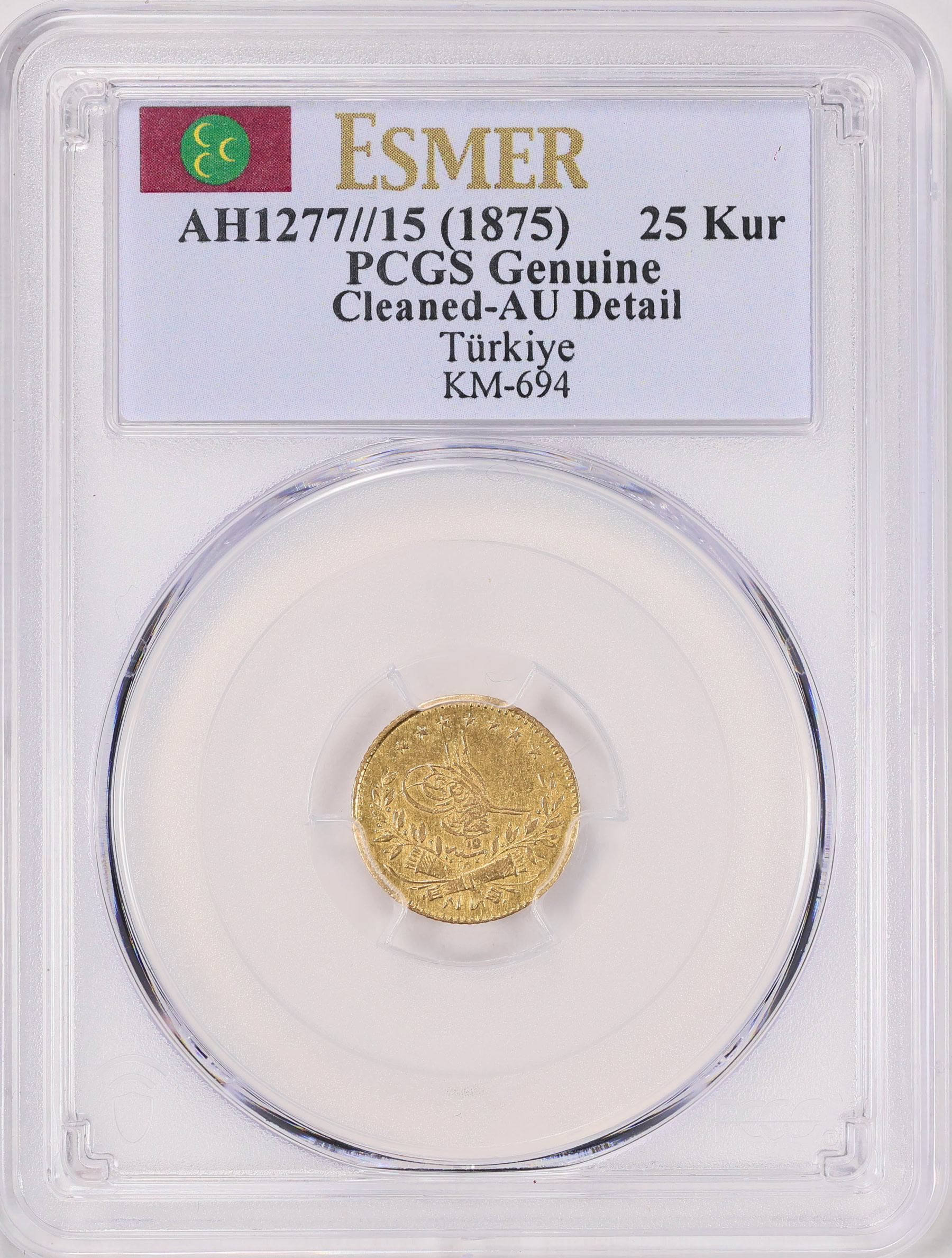 Turkey AH 1277 Year 15 (1875) Gold 25 Kurush KM-694 PCGS Genuine AU ...