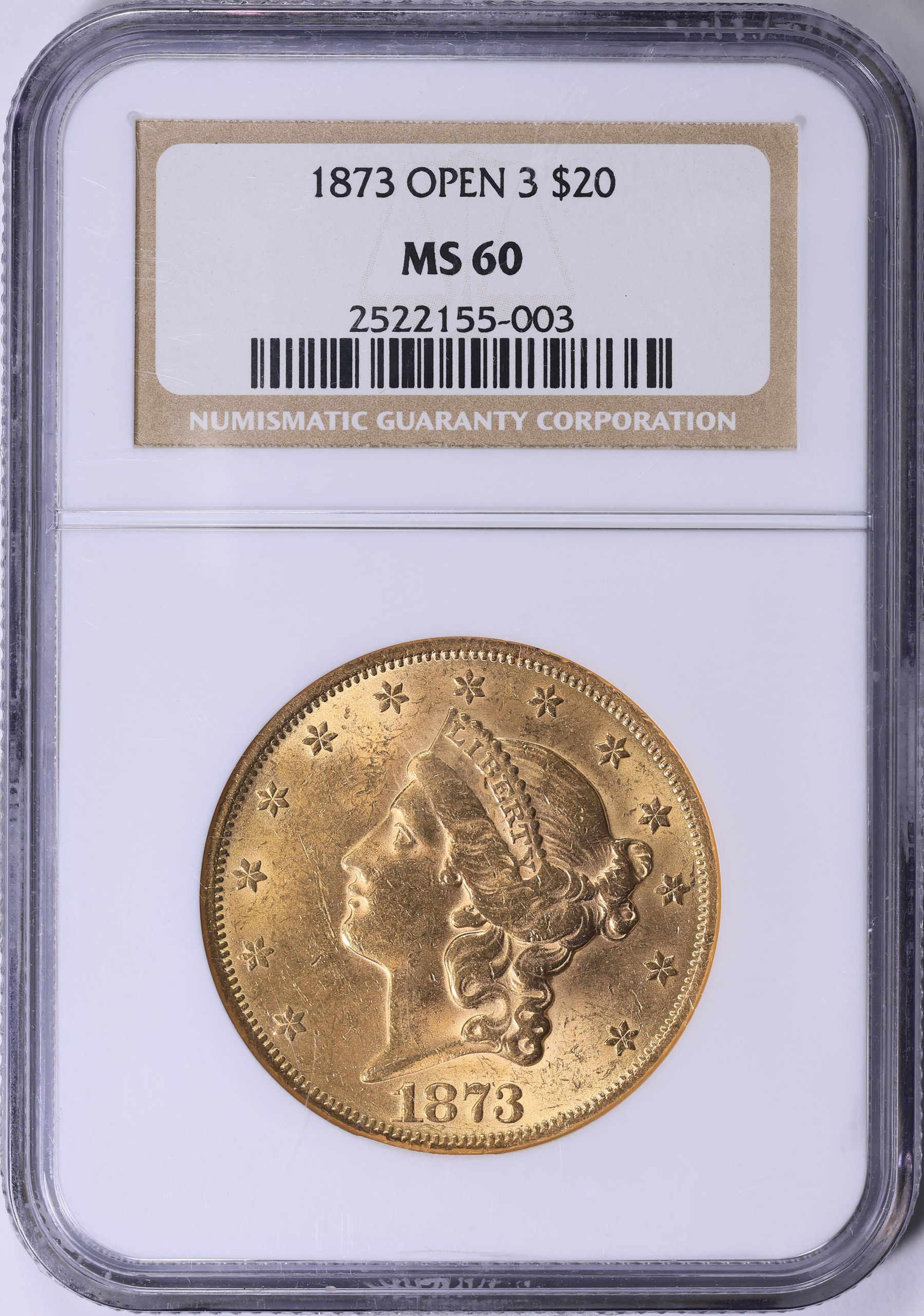 1873 Liberty Gold Double Eagle Open 3 NGC MS-60 (Item 1850441) | GreatCollections Coin Auctions