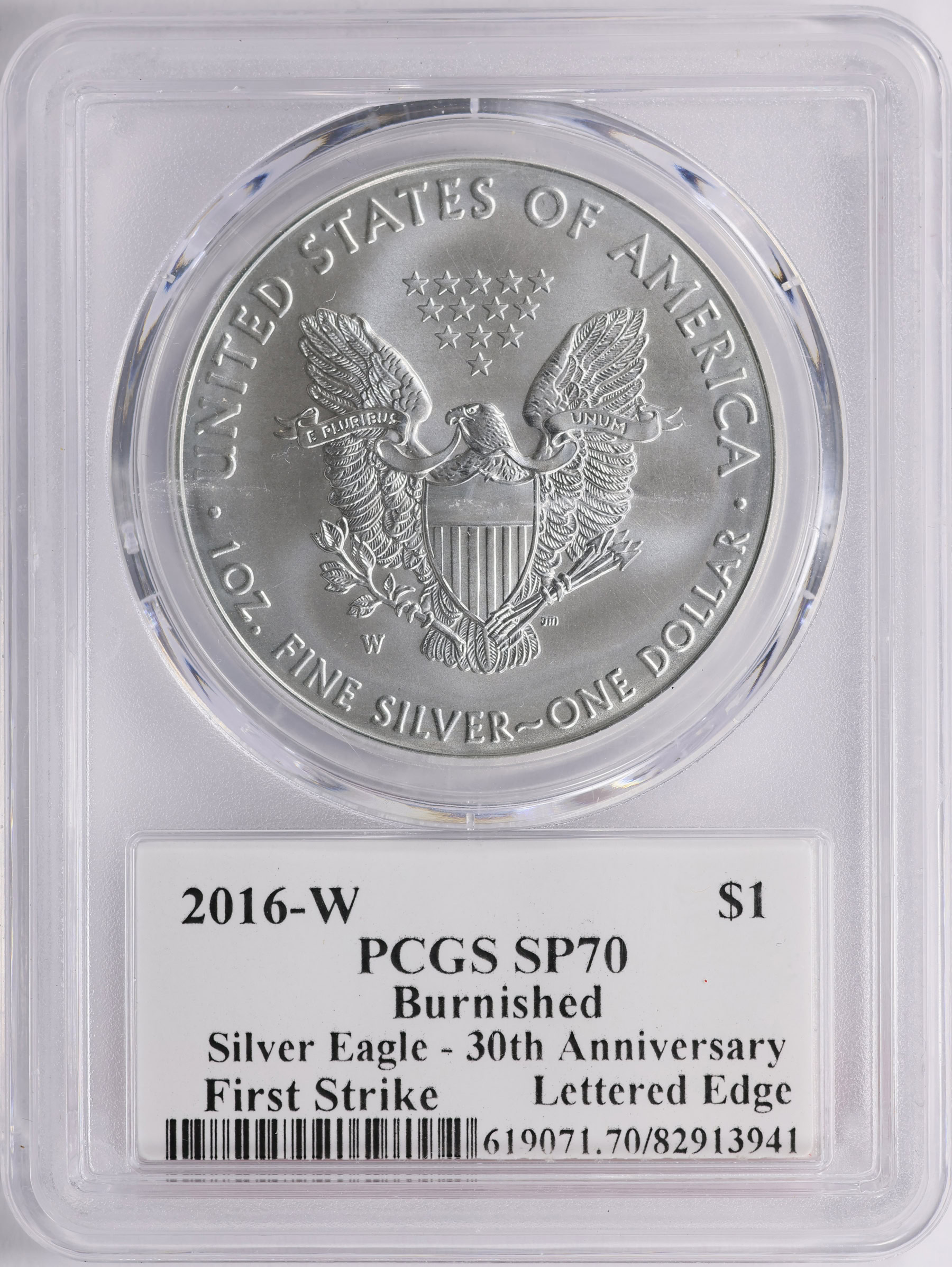 2016-W $1 Silver Eagle Burnished 30th Anniversary Lettered Edge First Strike PCGS SP-70 ...