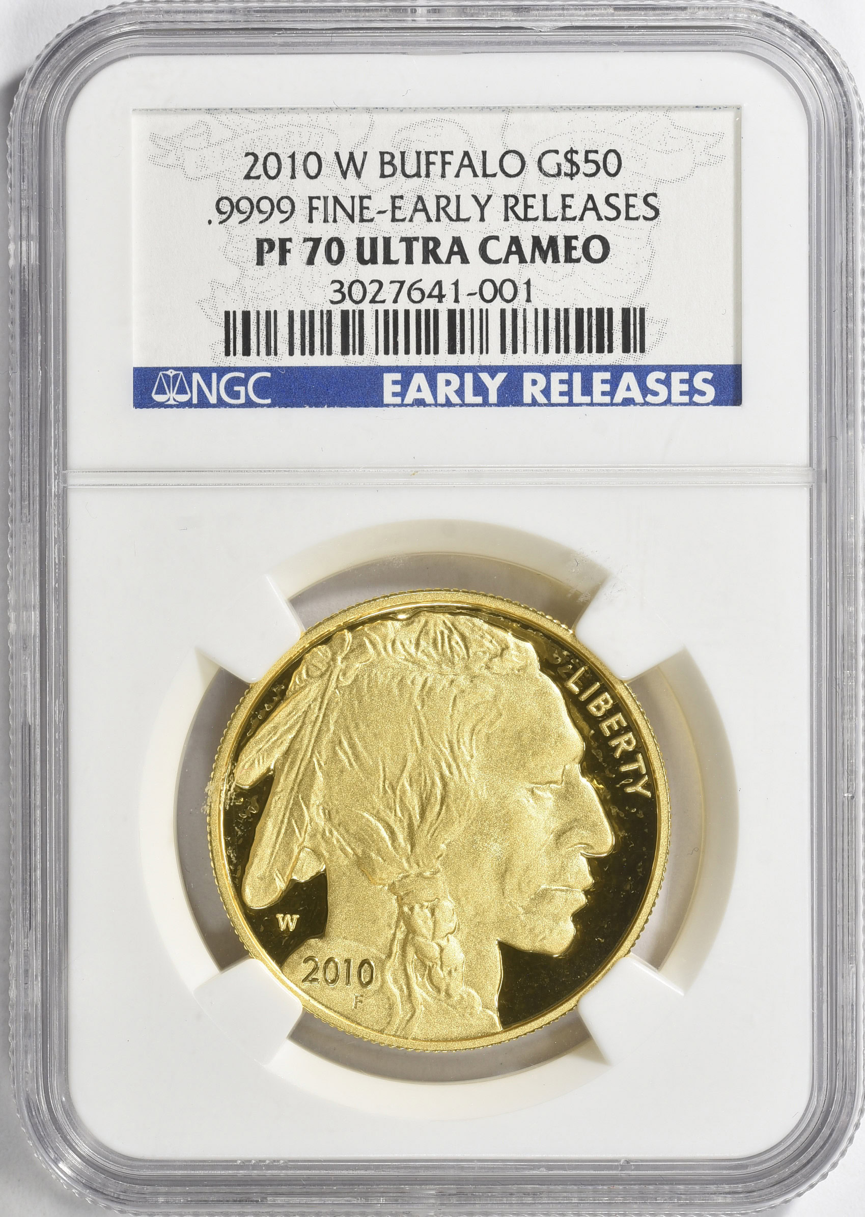 2010-W $50 One-Ounce Gold American Buffalo Early Releases NGC Proof-70 UC (Item 1851441 ...